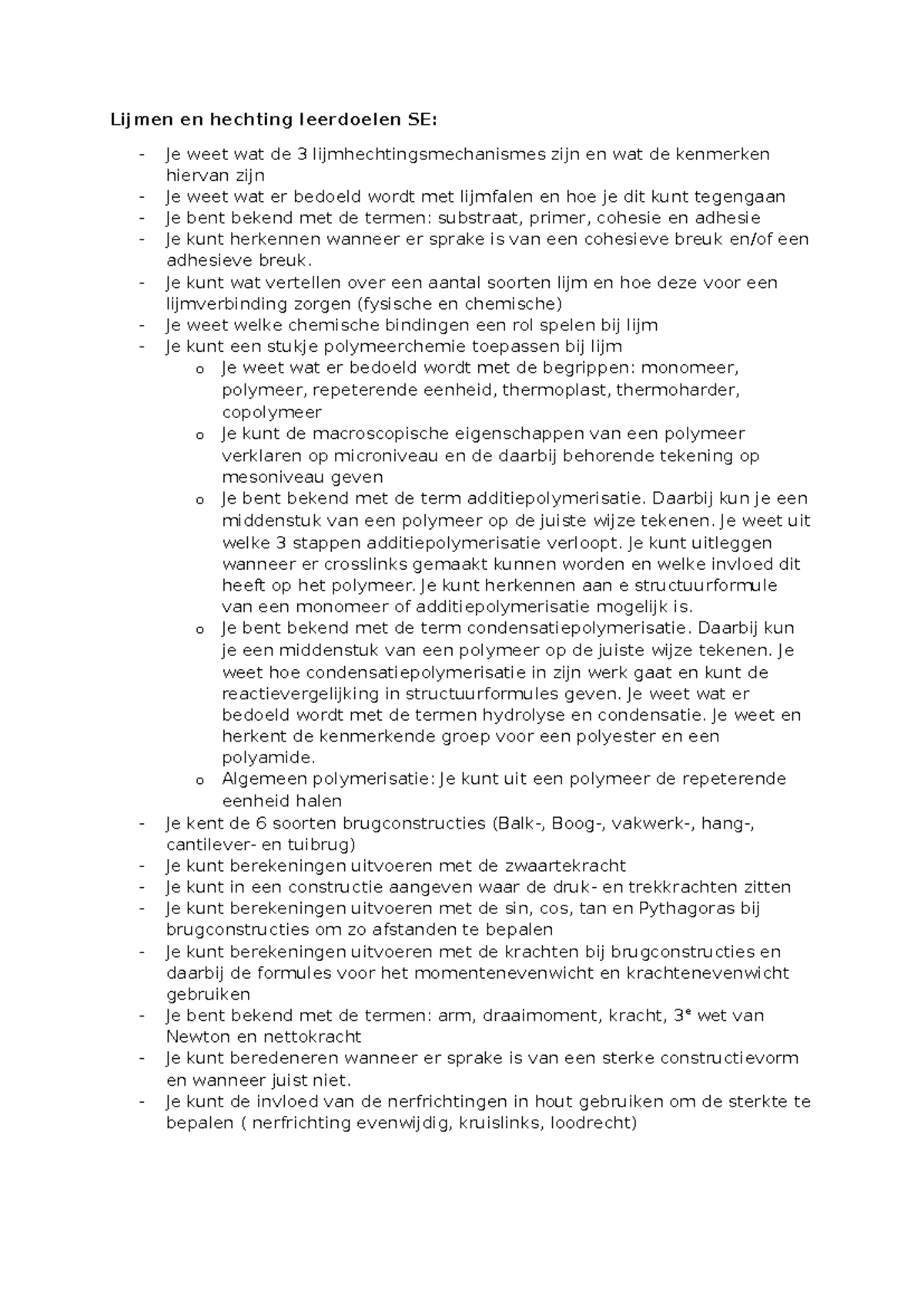 Lijmen en Hechting Leerdoelen SE: Mechanismen en Polymeerchemie ...
