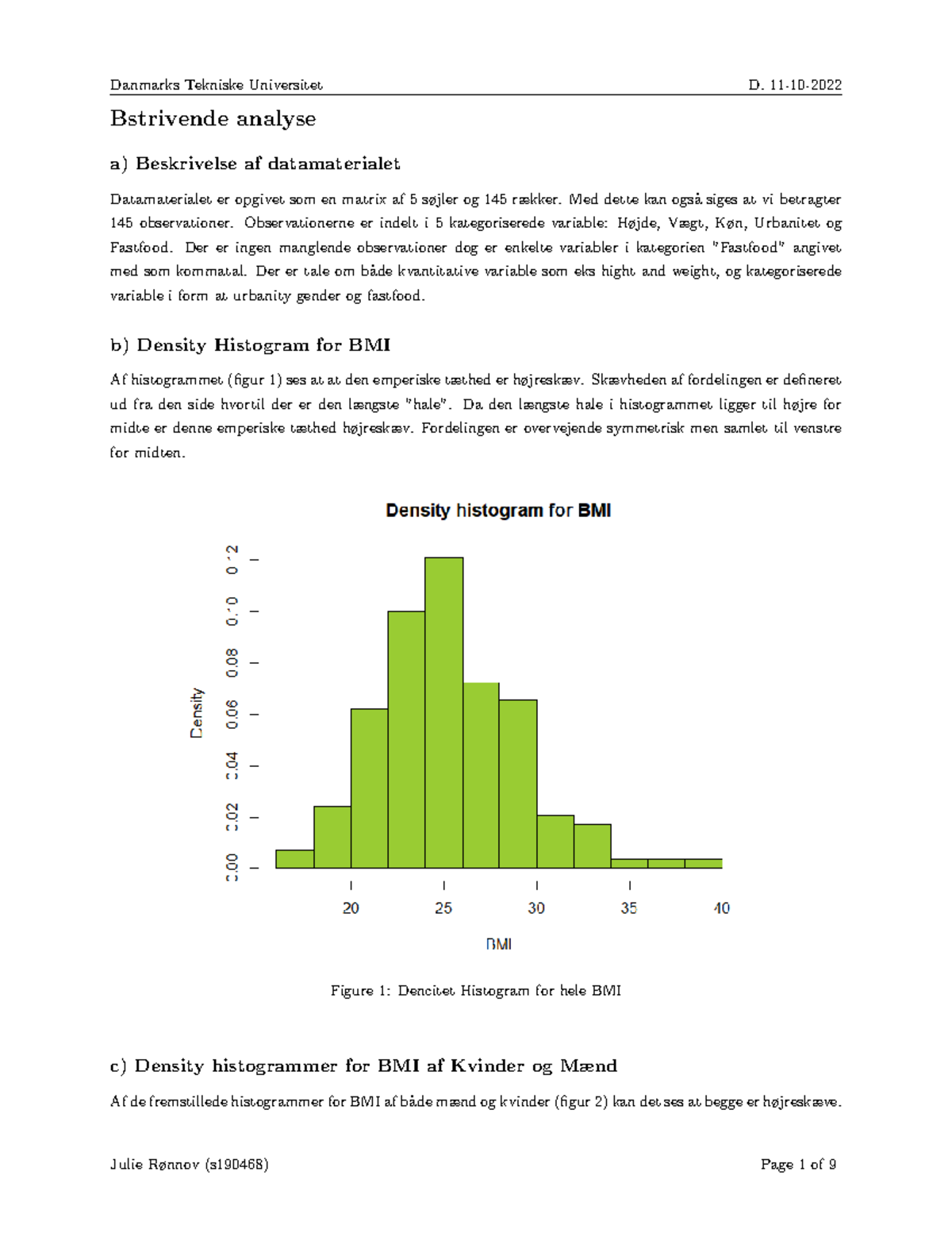 BMIprojekt 1: Statistisk Analyse af BMI Data for Køn og Urbanitet - Studocu