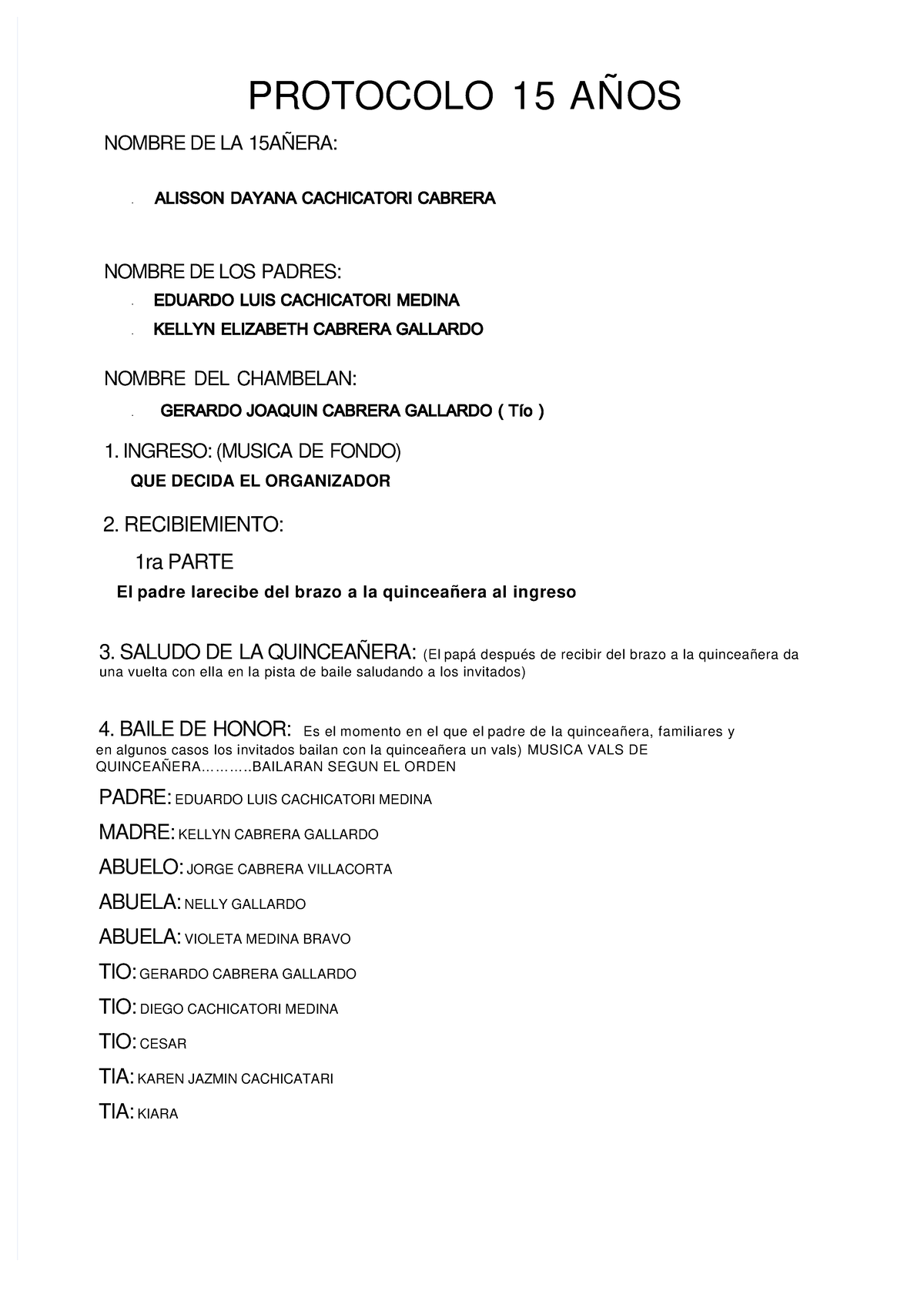 Protocolo DE Quince AÑOS - PROTOCOLO 15 AÑOS NOMBRE DE LA 15AÑERA: • NOMBRE DE LOS PADRES ...