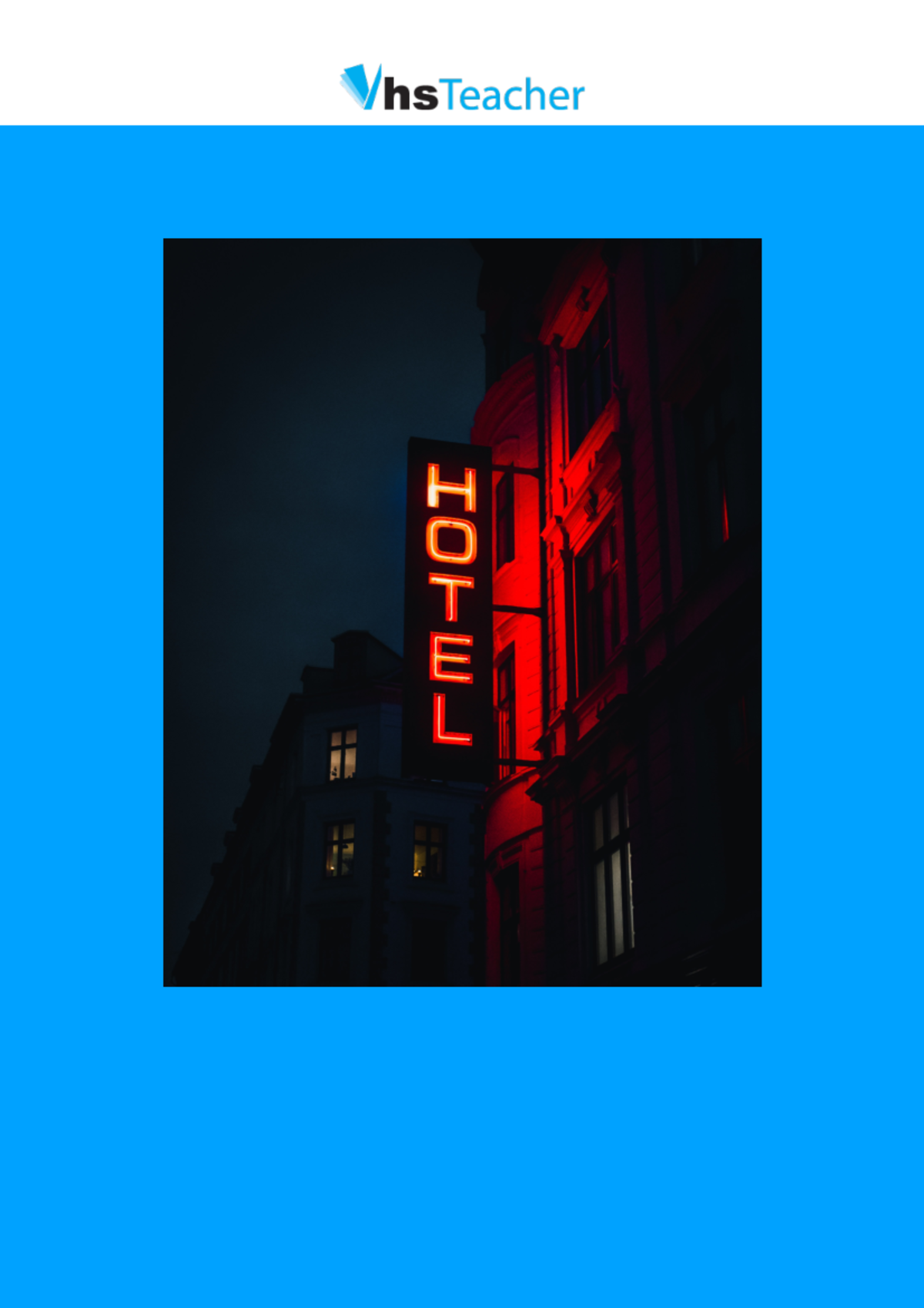 English Conversation Course Lesson Hotels - Teacher’s Notes: (90 minute ...