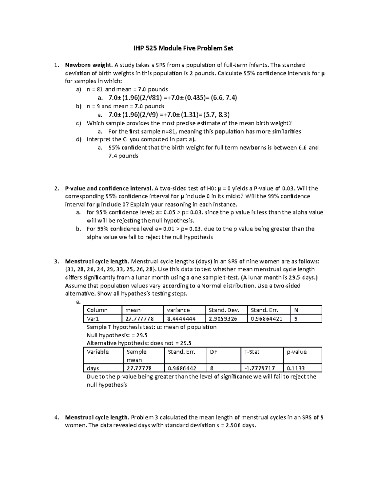 IHP 525 Module Five Problem Set: Confidence Intervals & Hypothesis ...