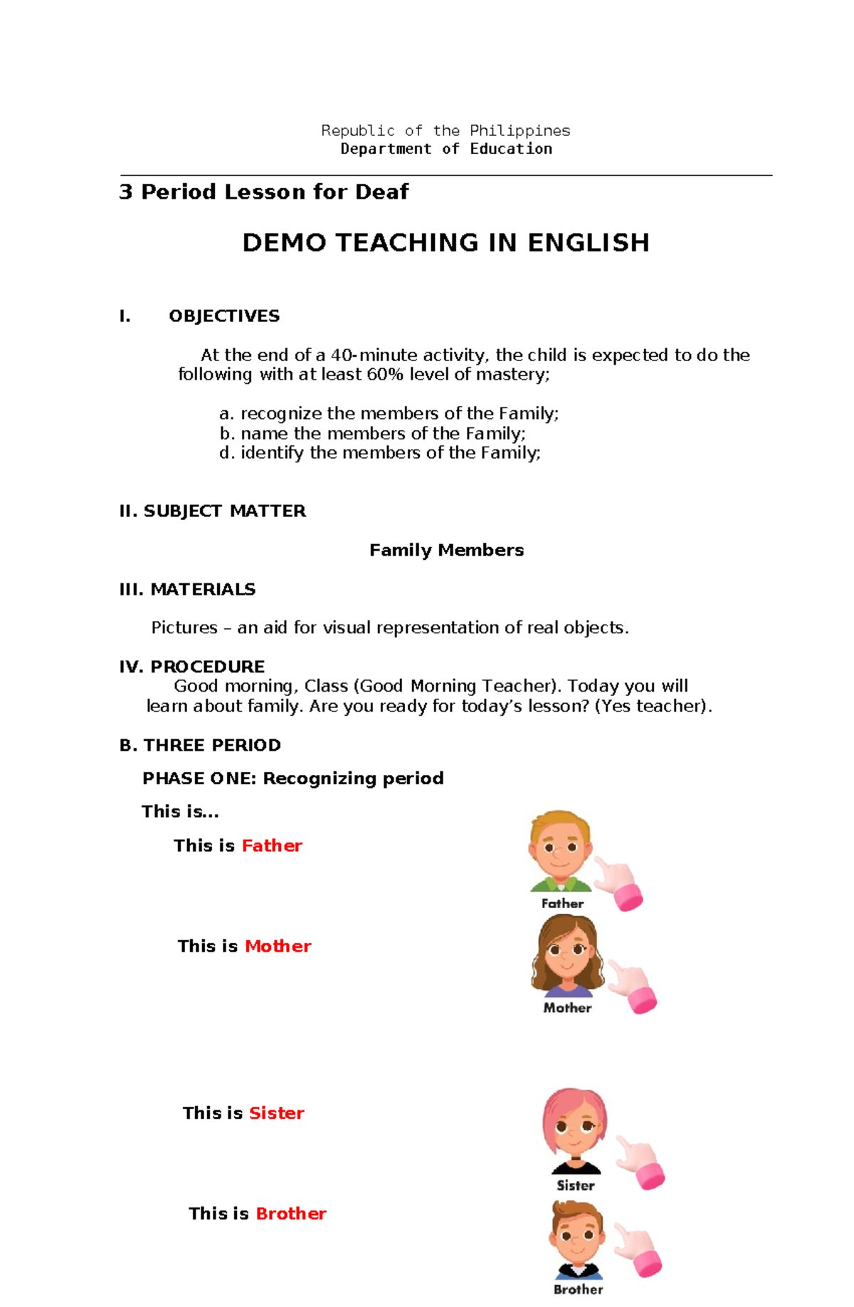 3 Period Lesson Plan for Teaching Family Members to Deaf Students - Studocu