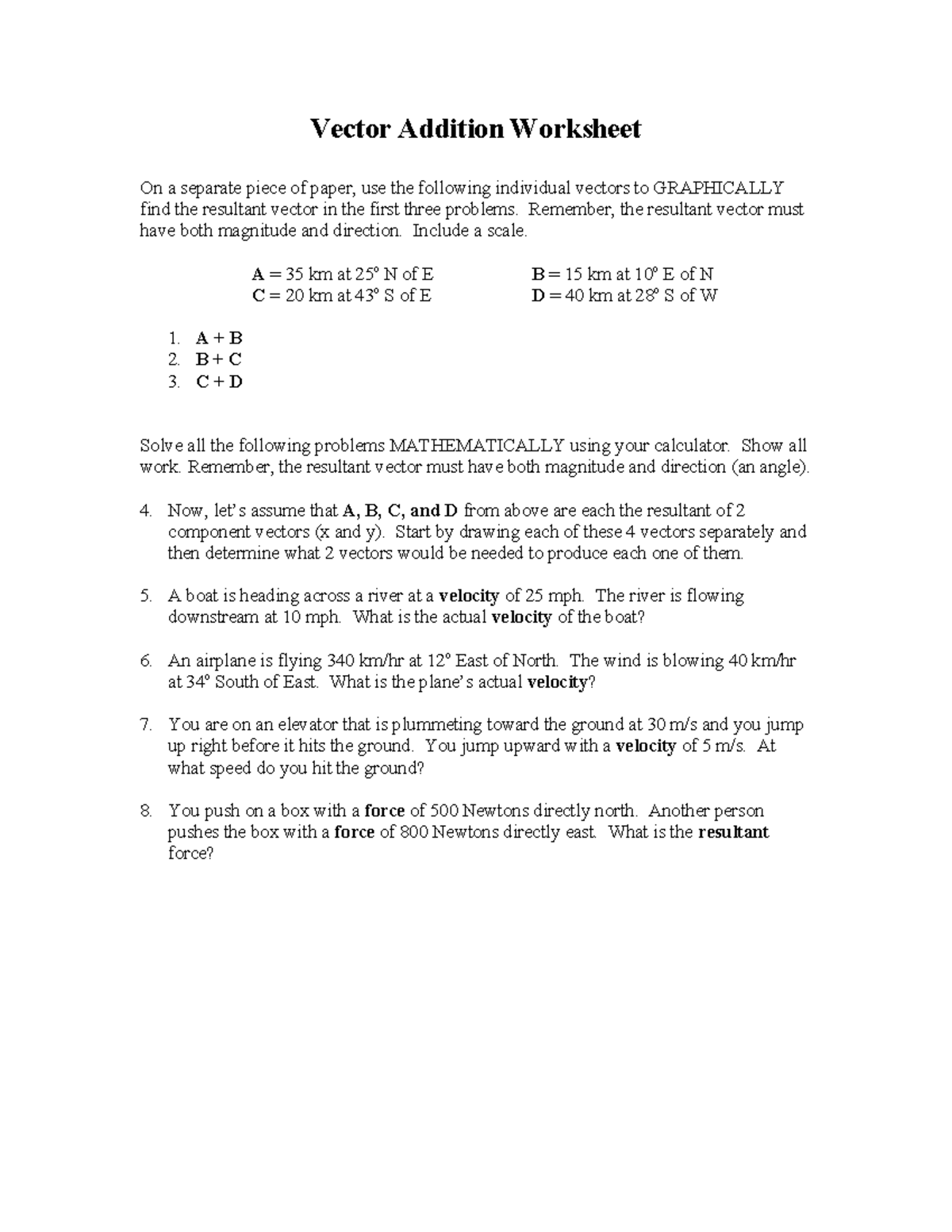 Vector Addition Worksheet - Remember, the resultant vector must have ...