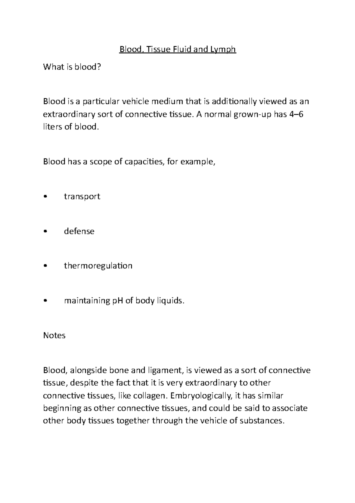 Blood, Tissue Fluid and Lymph - A normal grown-up has 4–ed as an 6 ...