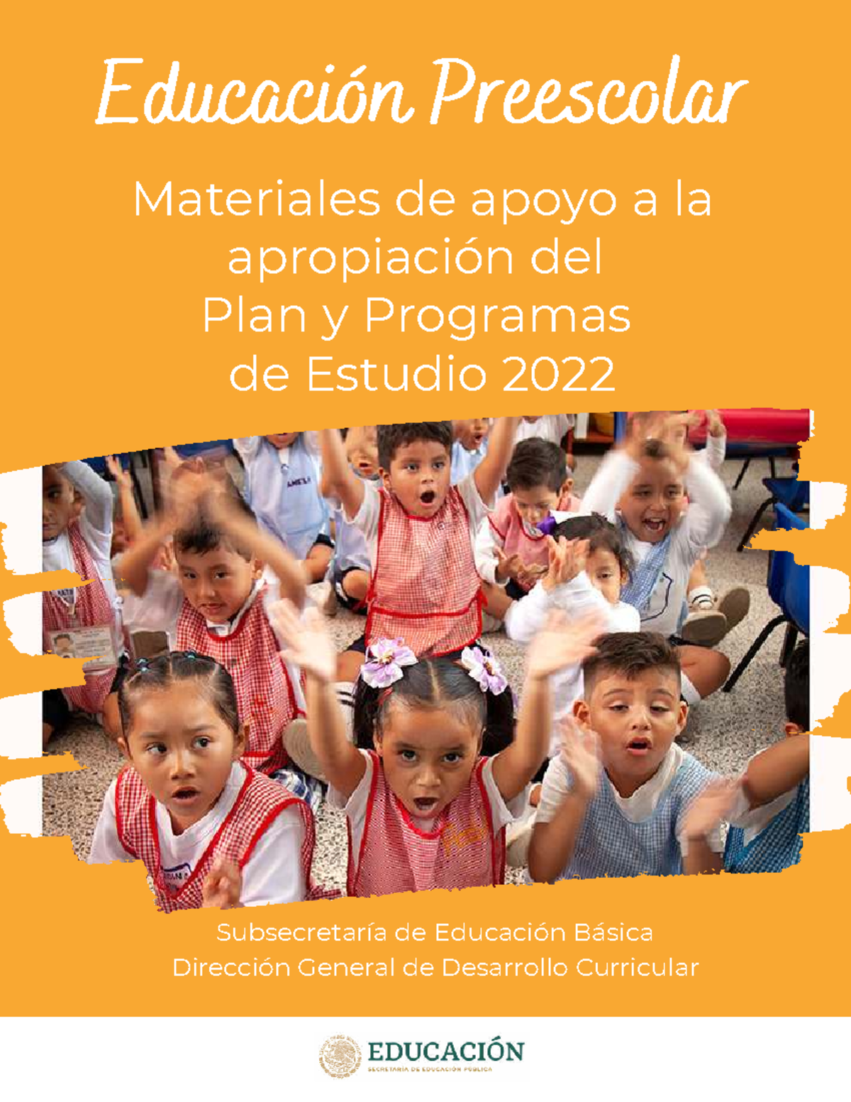 Materiales de Apoyo para la Educación Preescolar 2022 - Plan y ...