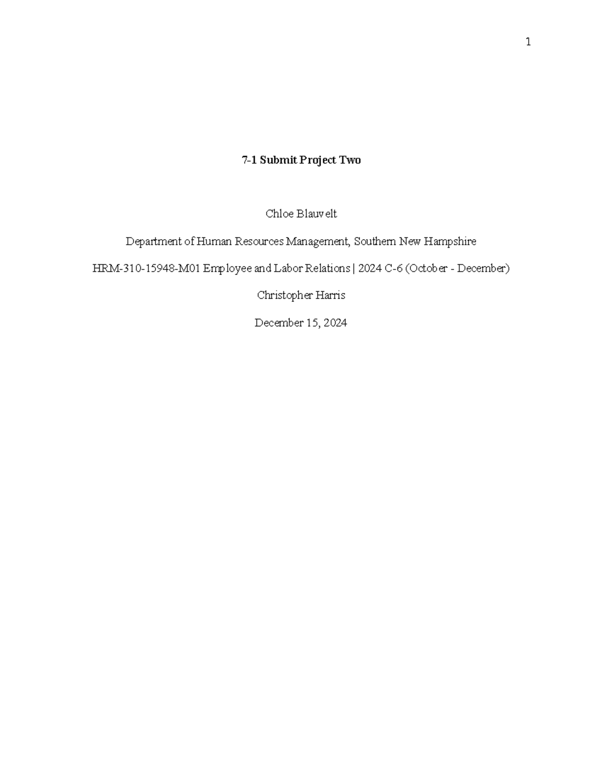 HRM-310-15948-M01 Project Two: Management Memo on Union Grievance - Studocu