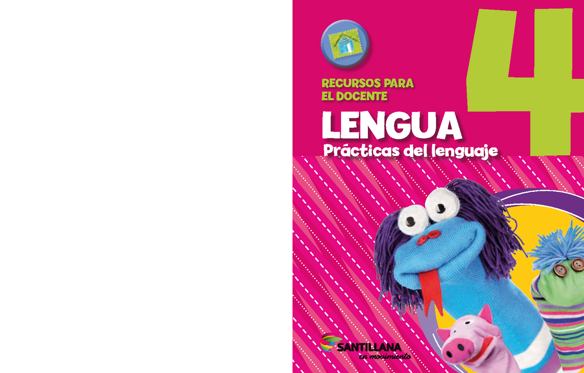 Recursos para el Docente: Lengua 4 - Prácticas del Lenguaje - Studocu