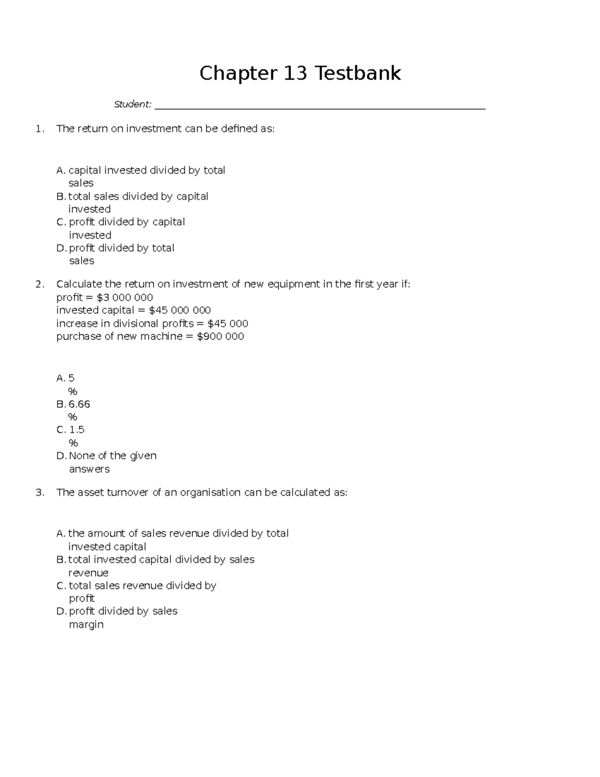 Chapter 13 Testbank (Course Code: ROI Analysis & Performance Metrics ...