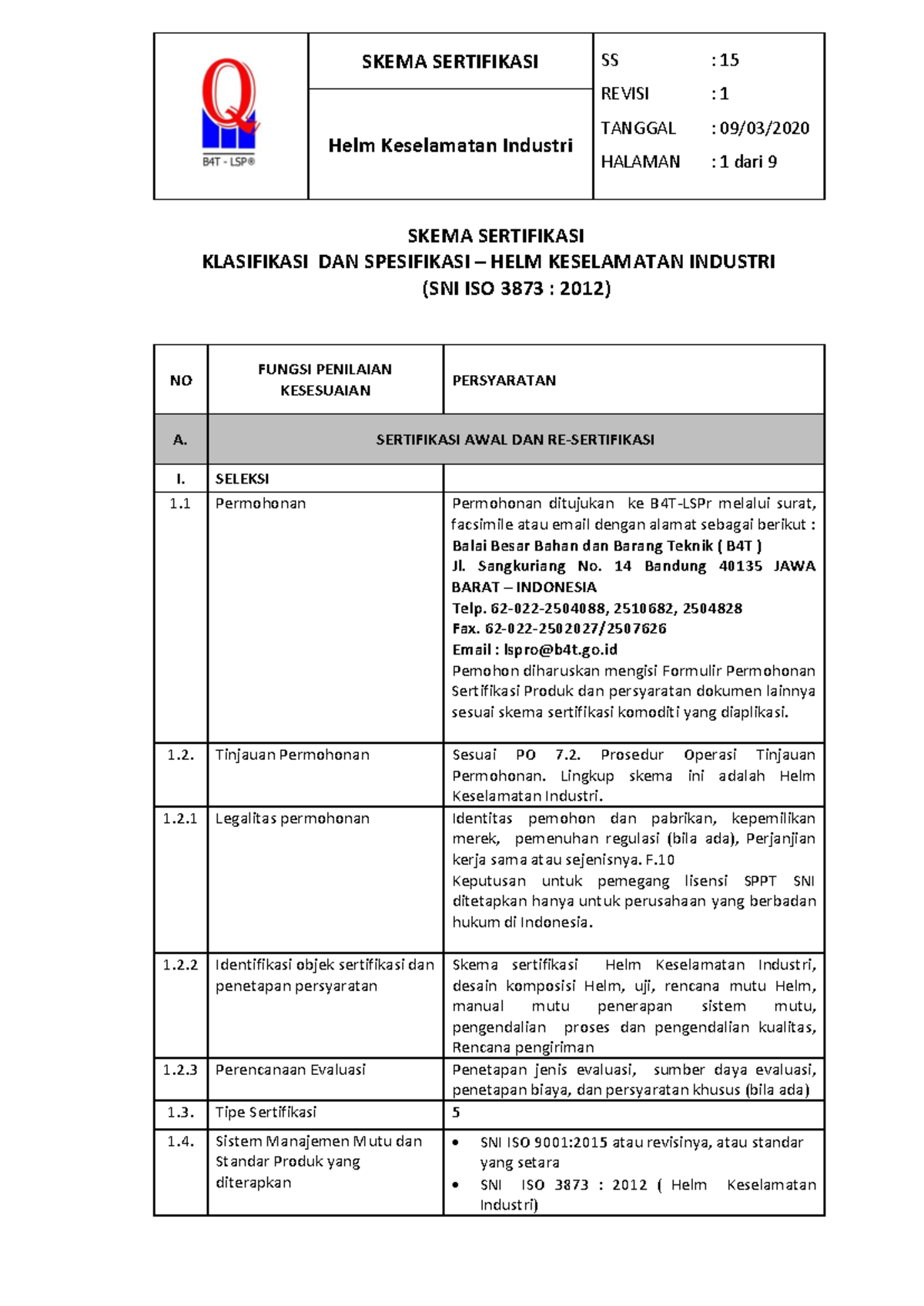 Skema Sertifikasi SNI ISO 3873:2012 untuk Helm Keselamatan Industri ...
