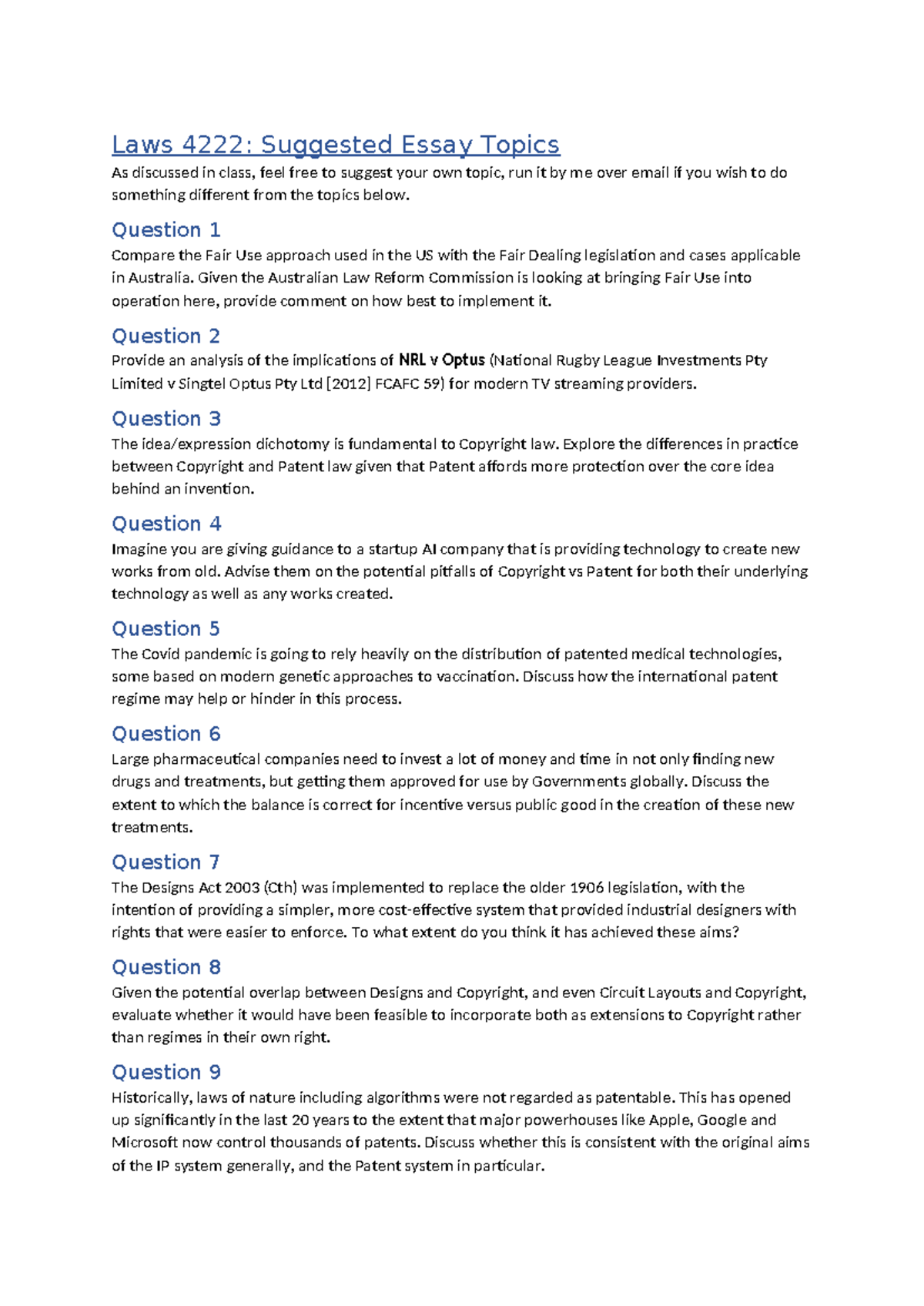 Laws 4222 Suggested Essay Topics on Copyright and Patent Law - Studocu