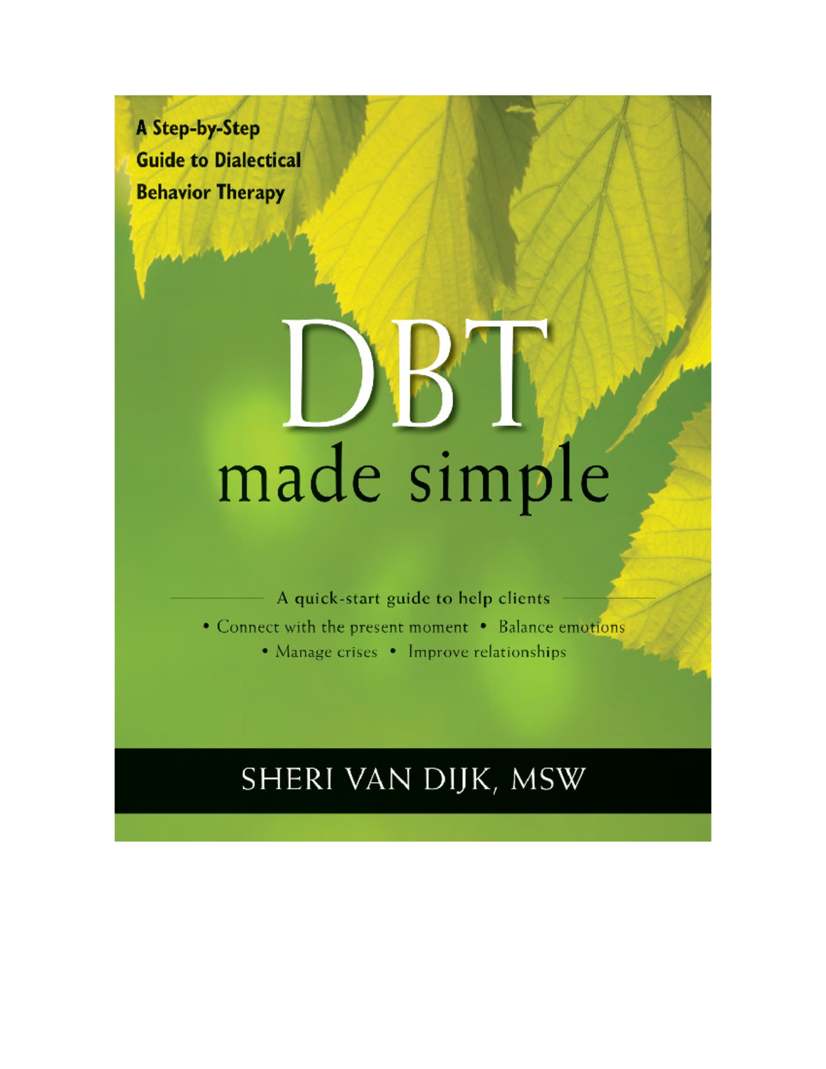 DBT Hecho Simple: Guía para la Terapia Dialéctica (DBT) - Studocu
