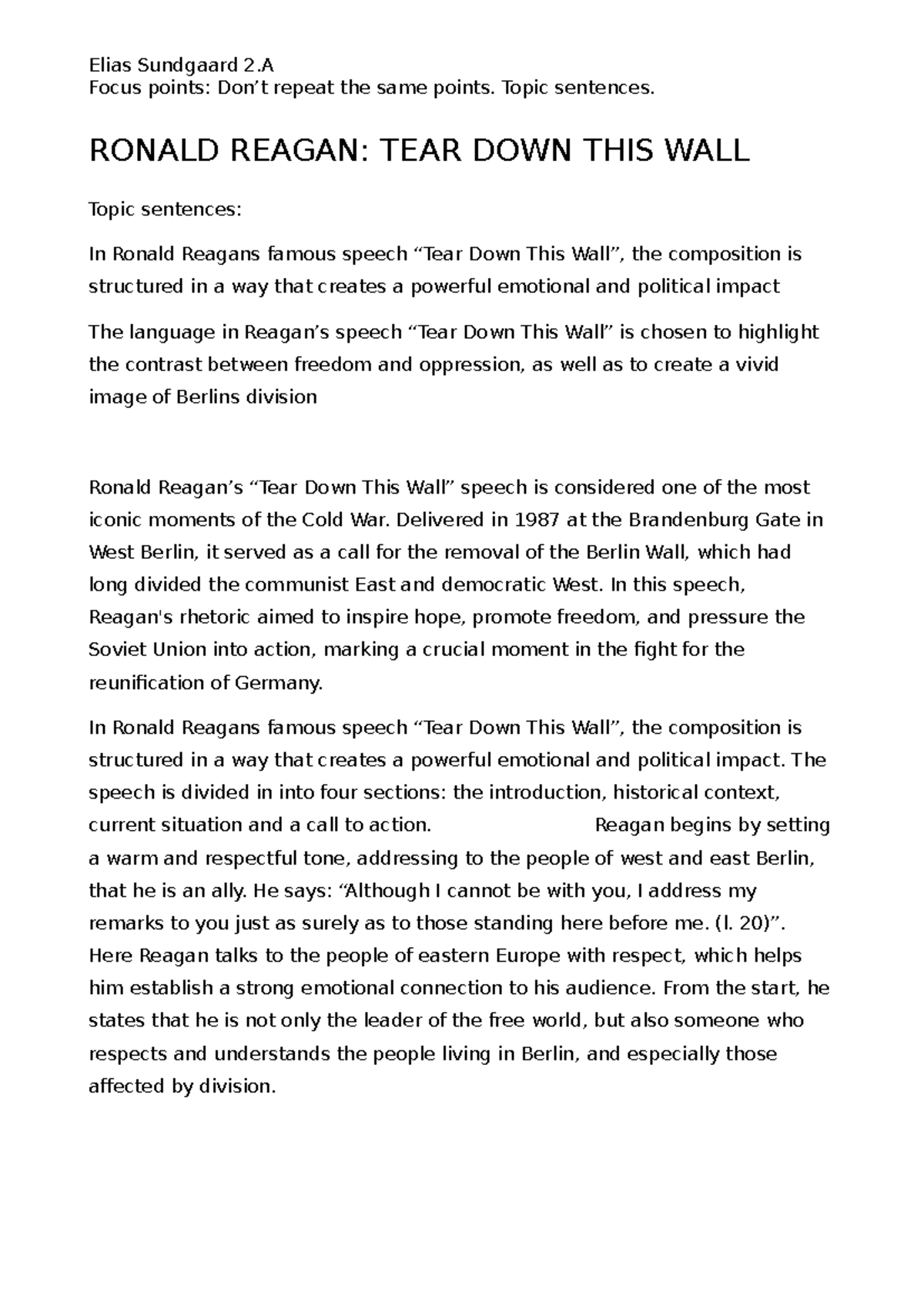 RONALD REAGAN: TEAR DOWN THIS WALL - Speech Analysis 2.A - Studocu