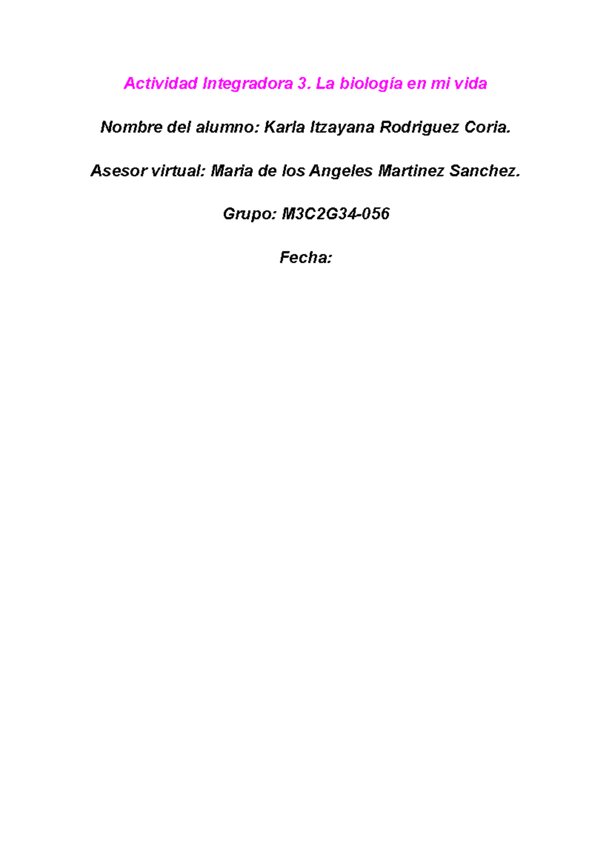 Actividad Integradora 3 .LA Biologia EN MI VIDA - Actividad Integradora 3. La biología en mi ...