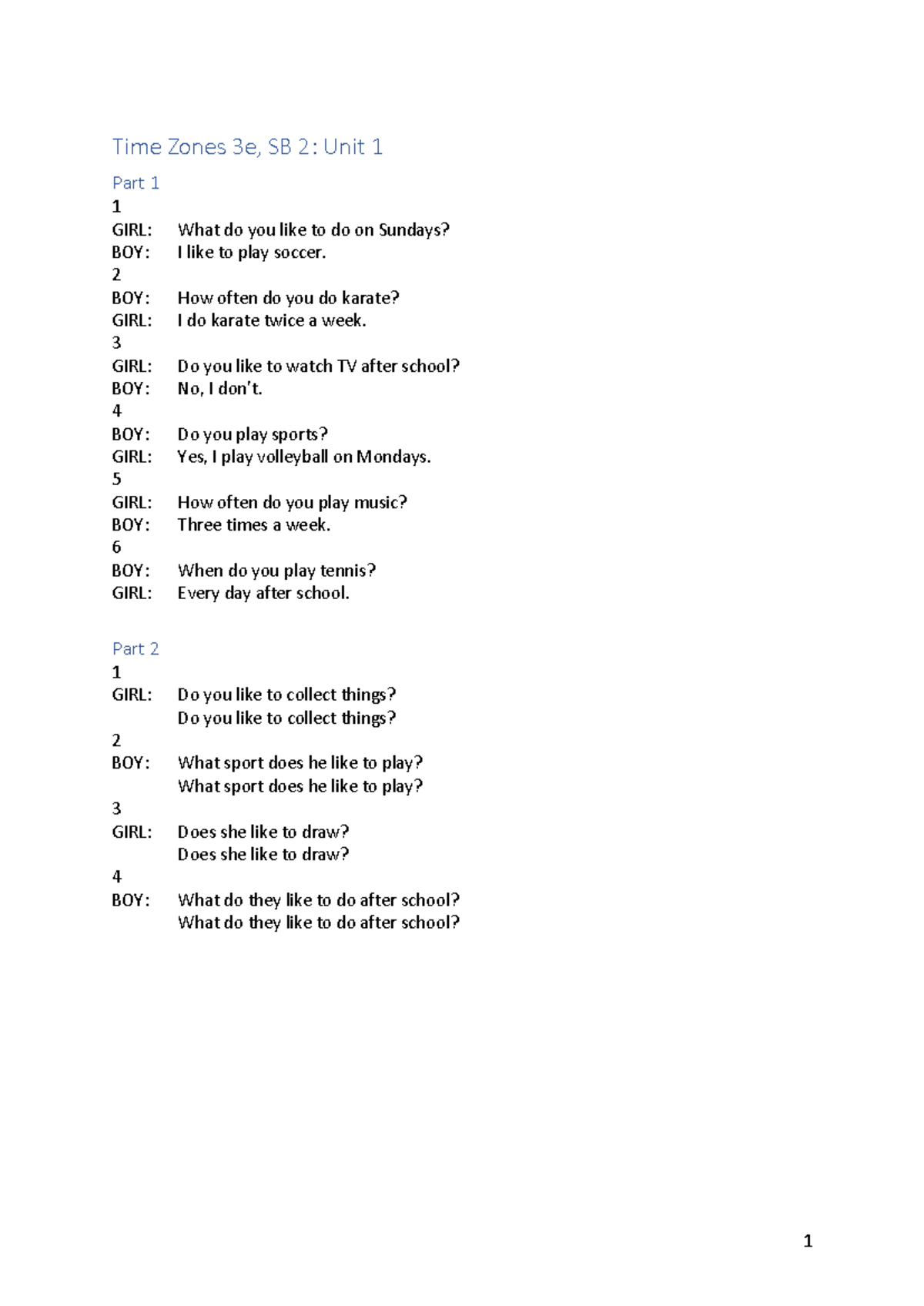 Time Zones 3e, SB 2: Unit Assessments Audio Script Overview - Studocu