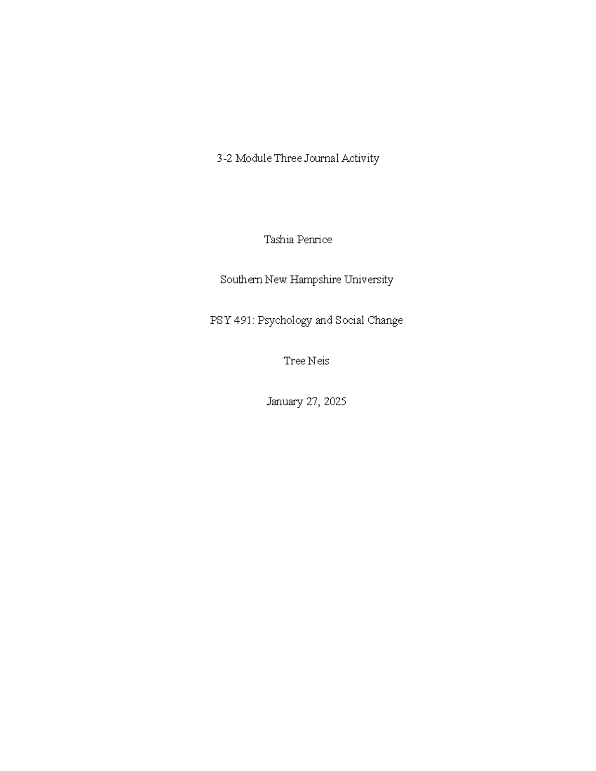 3-2 Module Three Journal Activity - The personal factors that guide my ...