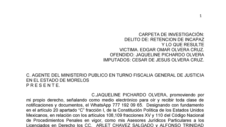 Denuncia Penal por Retención de Incapaz: Caso Edgar Omar Olvera Cruz - Studocu