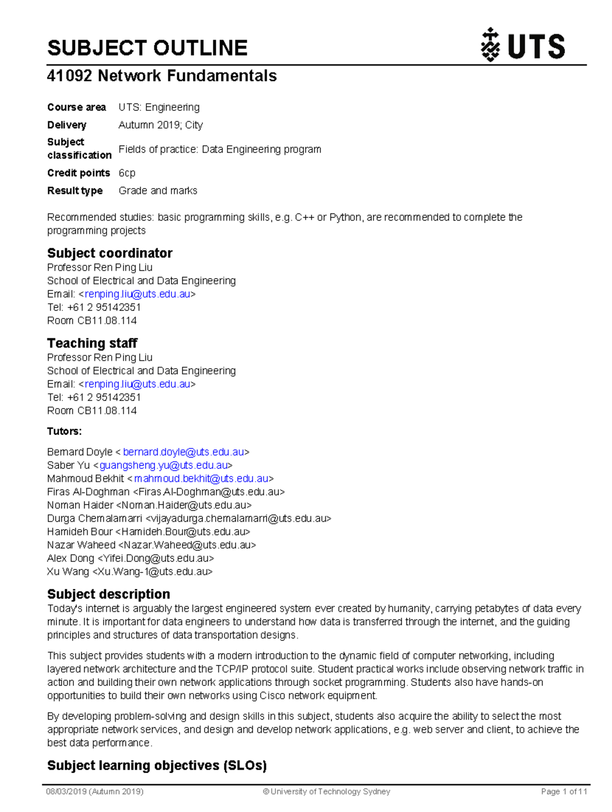 41092 Network Fundamentals Course Outline 2019 T1 - SUBJECT OUTLINE ...