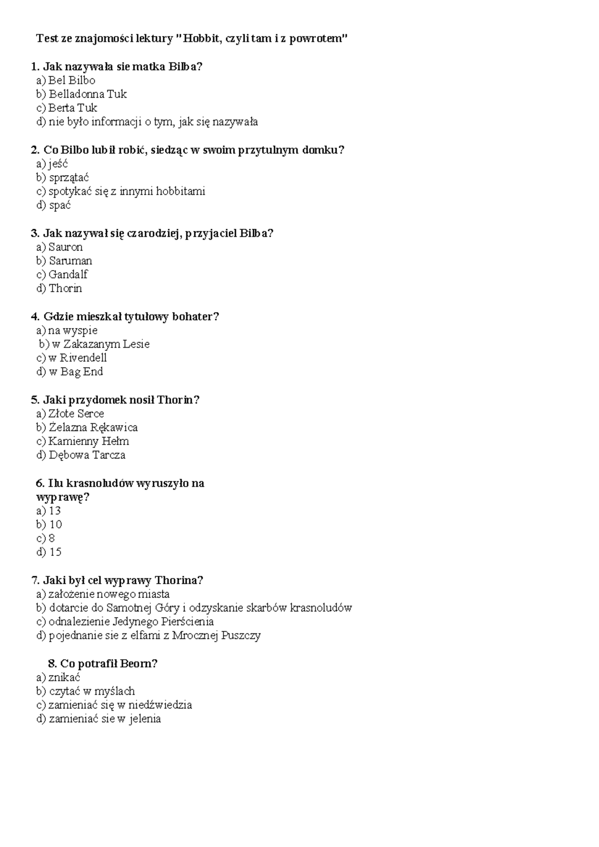 Test ze znajomości lektury "Hobbit" - Klasa 6 - Studocu