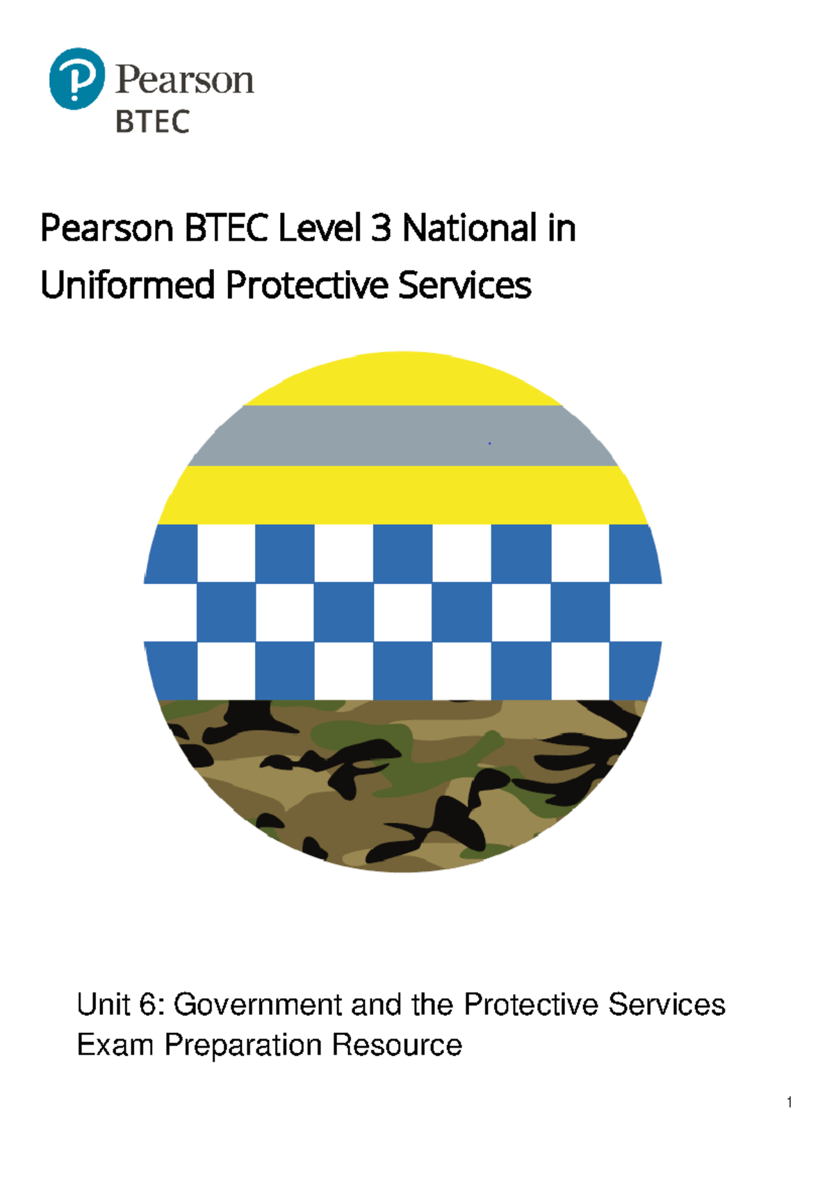 BTEC Level 3 Unit 6: Gov & Protective Services Exam Prep Resource - Studocu