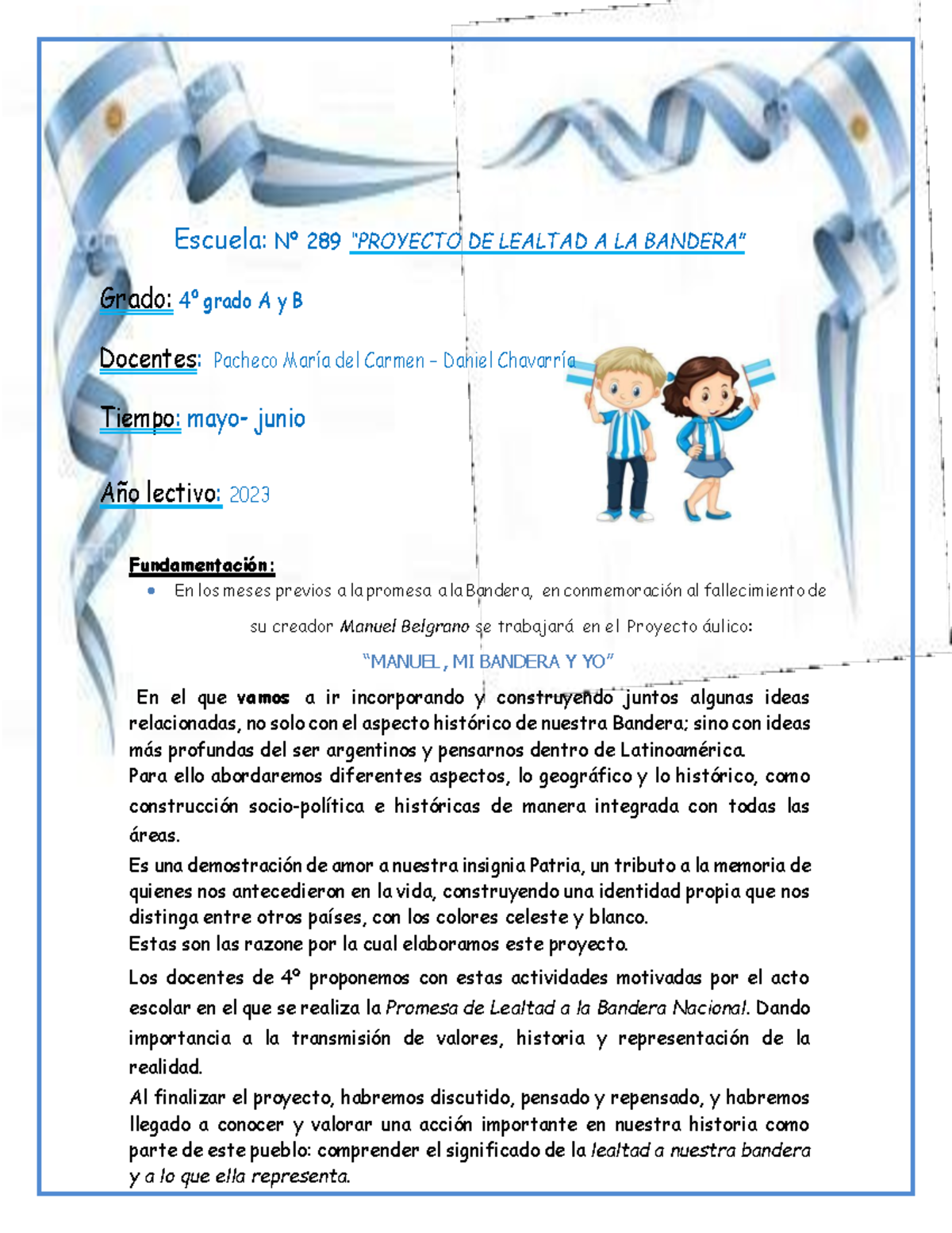 Proyecto promesa a la bandera 2024 t - Escuela: Nº 289 “PROYECTO DE ...