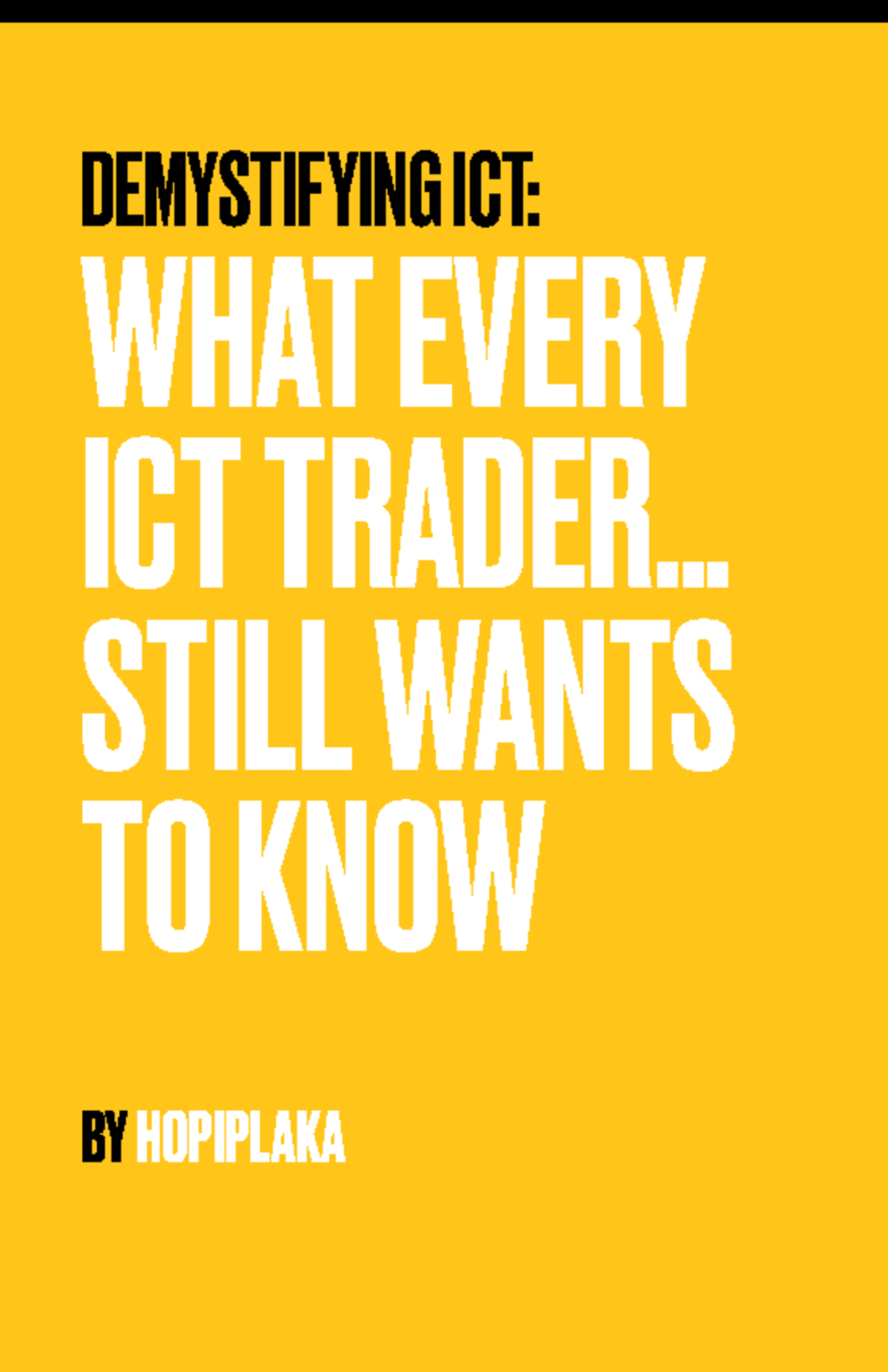 Deciphering Ict Algorithm Demystifying Ict What Every Ict Trader 9208