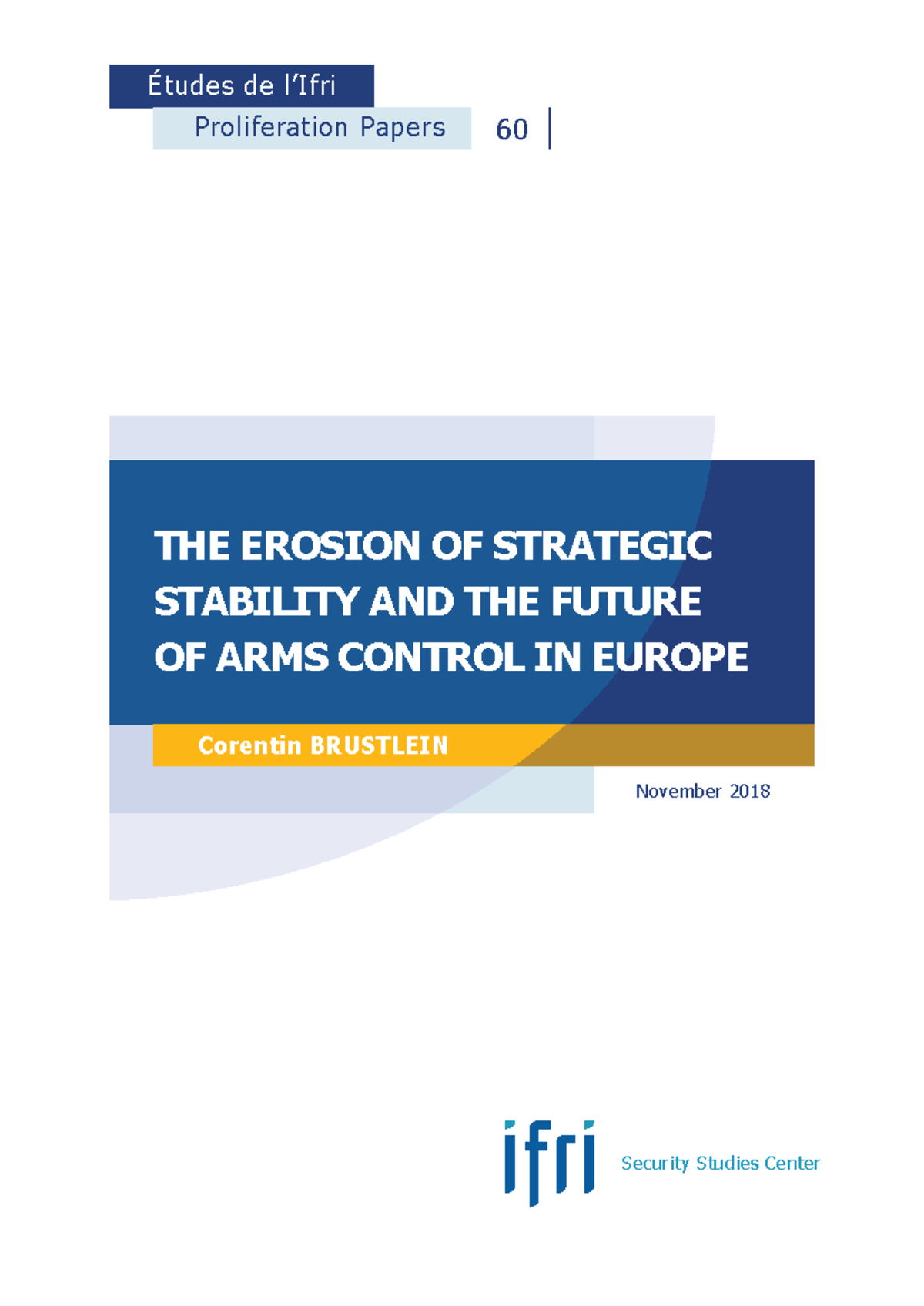 Études de Prolifération: Erosion de la Stabilité Stratégique et ...
