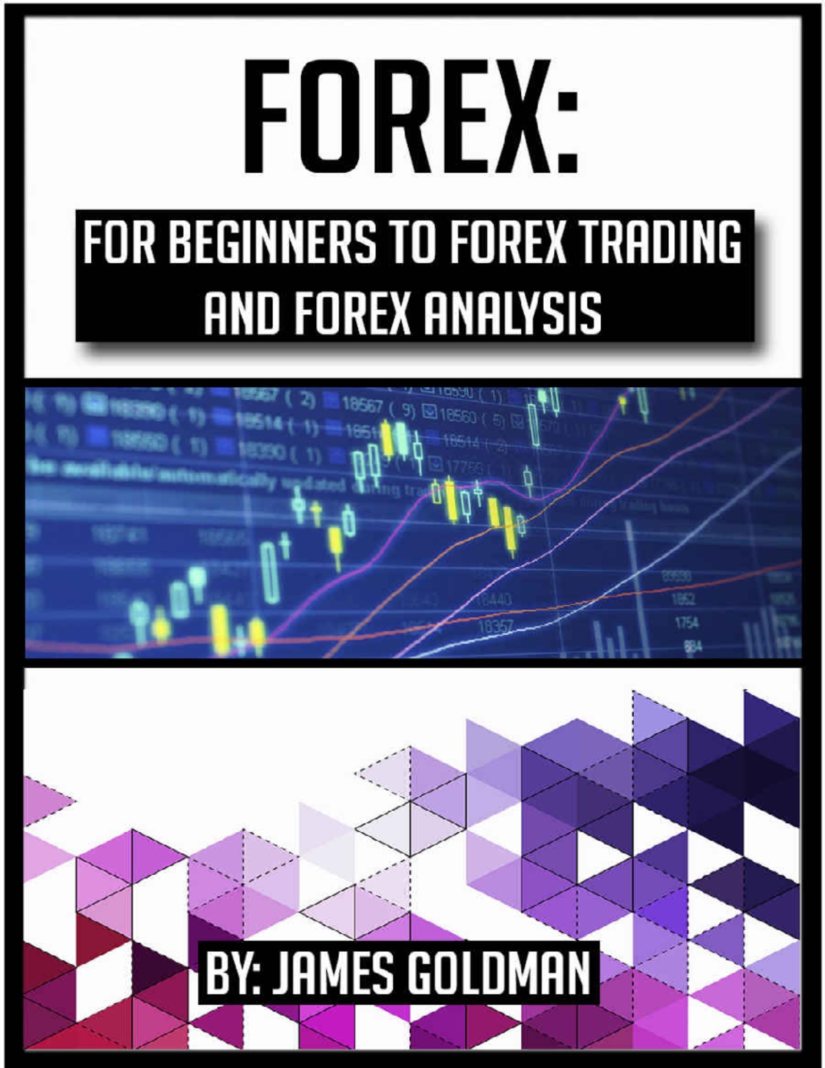 Forex 101: A Beginner's Guide to Trading & Analysis - Studocu