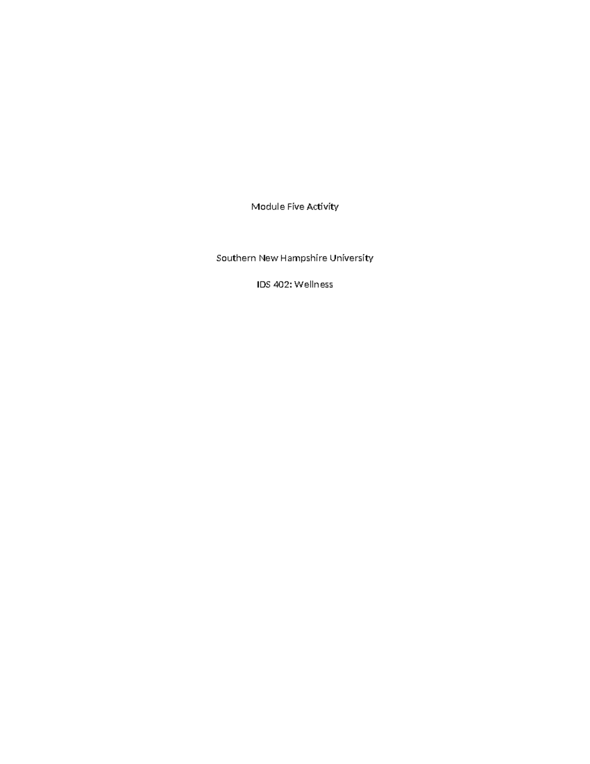 IDS 402 Activity 5 - IDS 402 - Module Five Activity Southern New ...