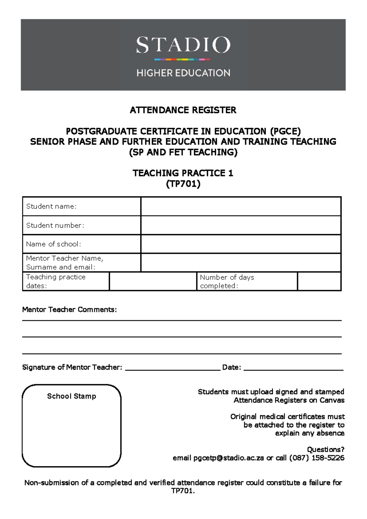TP701 - PGCE Senior Phase & FET Teaching Practice 1 Attendance Register ...