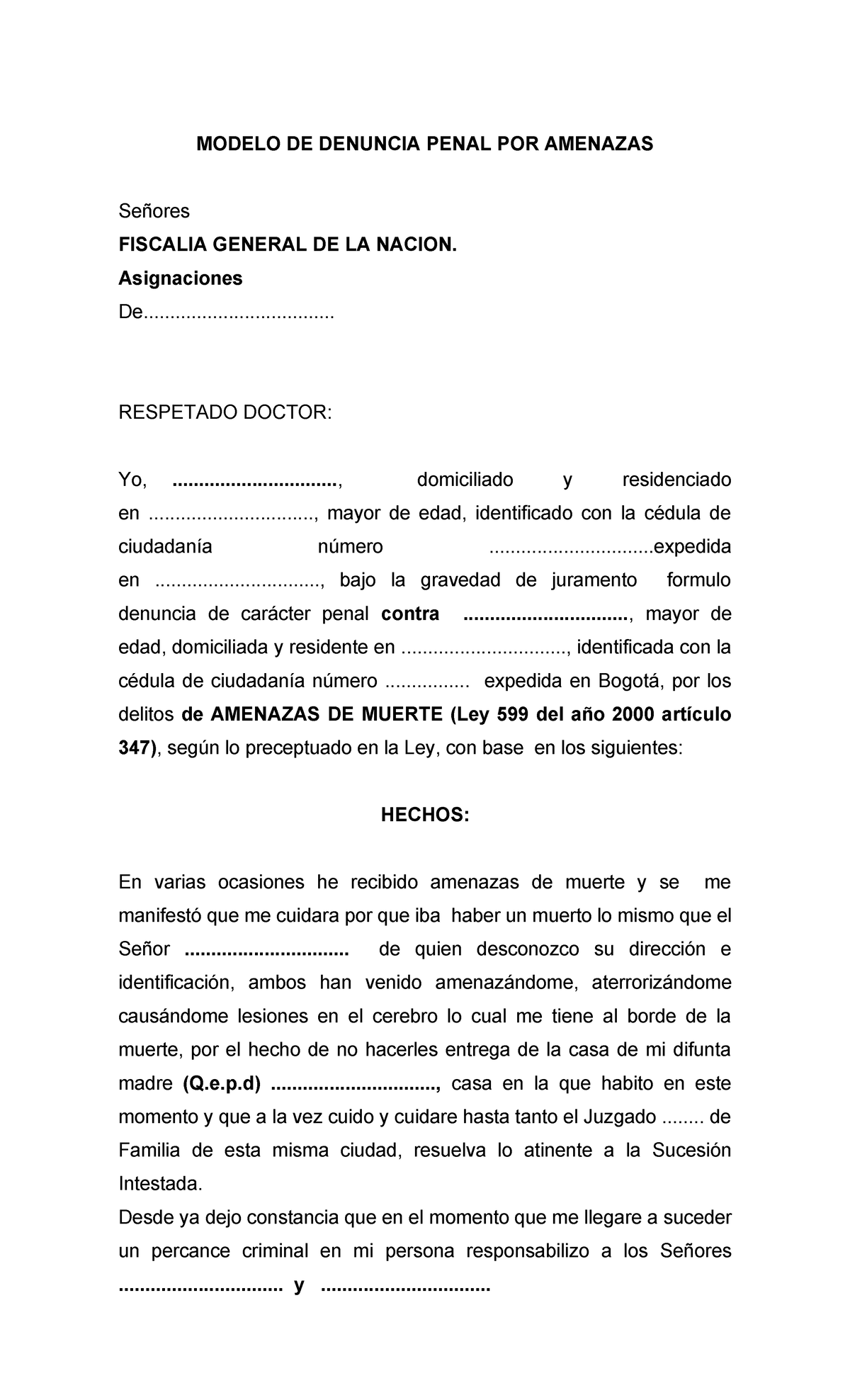 Modelo de Denuncia Penal por Amenazas ante Fiscalía General - Studocu