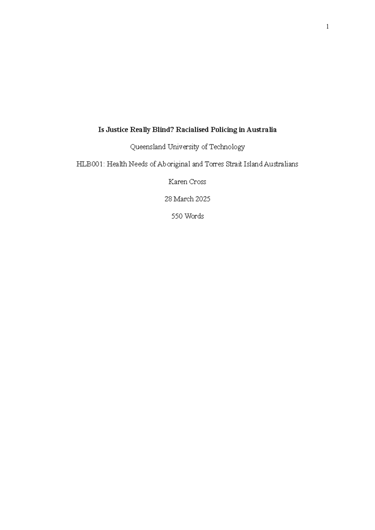 Reflective Piece 2: HLB001 - Racialised Policing & Justice in Australia ...