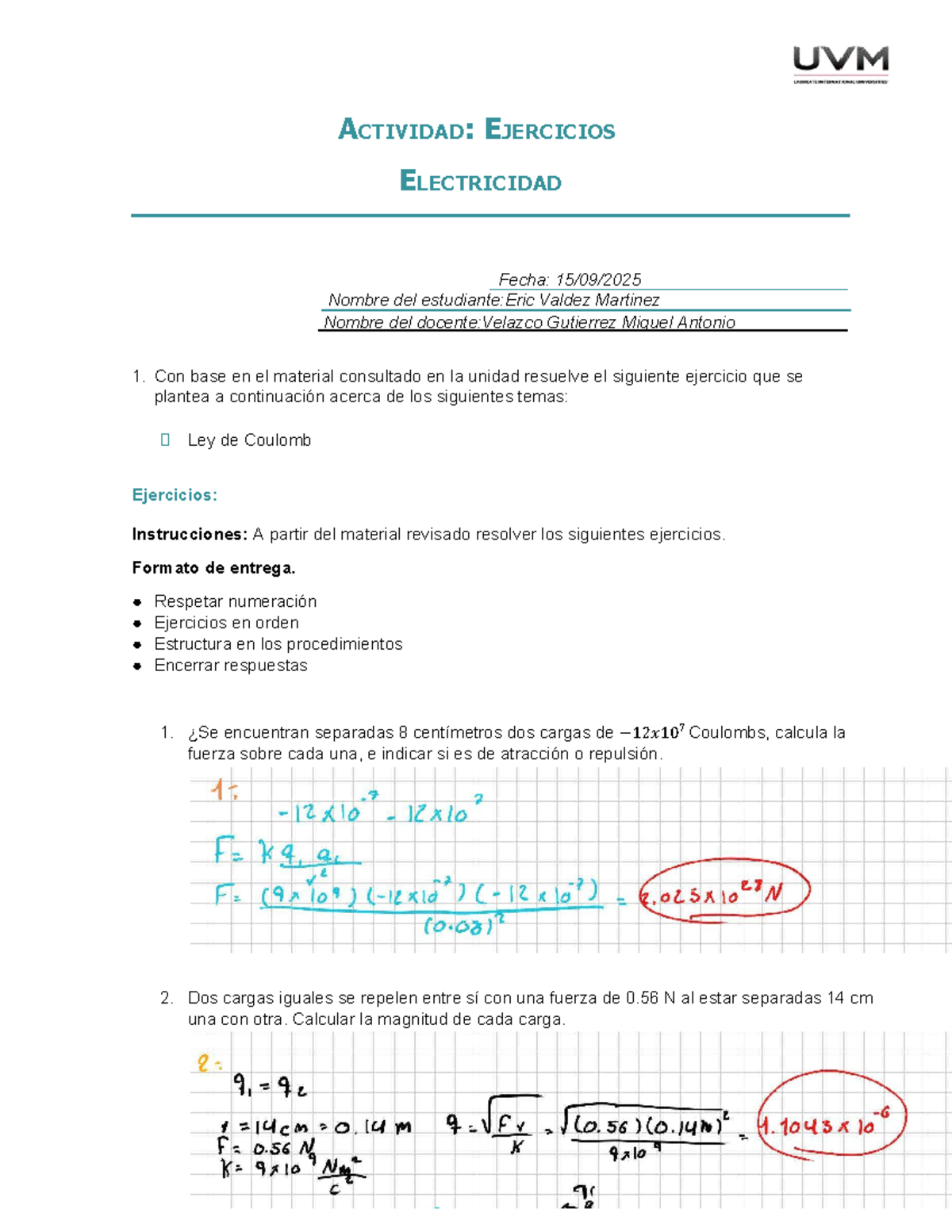 ACTIVIDAD: EJERCICIOS DE ELECTRICIDAD A1 EVM - Studocu