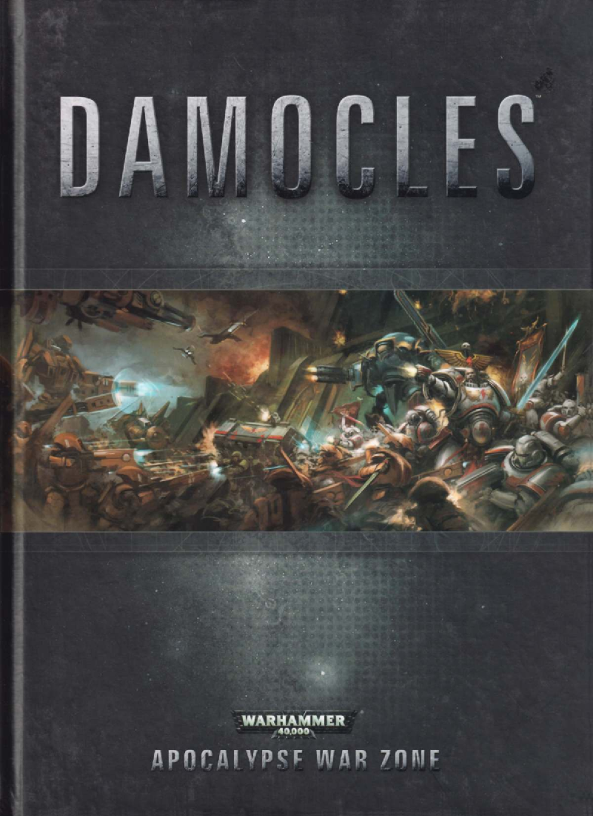 Warhammer 40K 6E - Apocalypse War Zone: Damocles Overview - Studocu