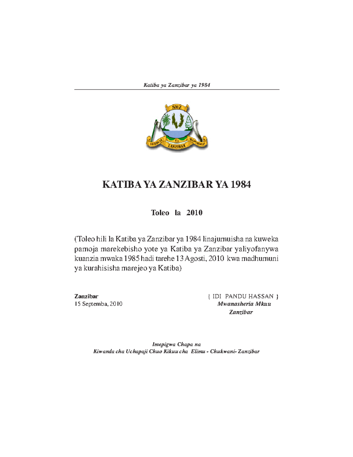 Katiba ya Zanzibar 1984: Toleo la Marekebisho ya 2010 - Studocu