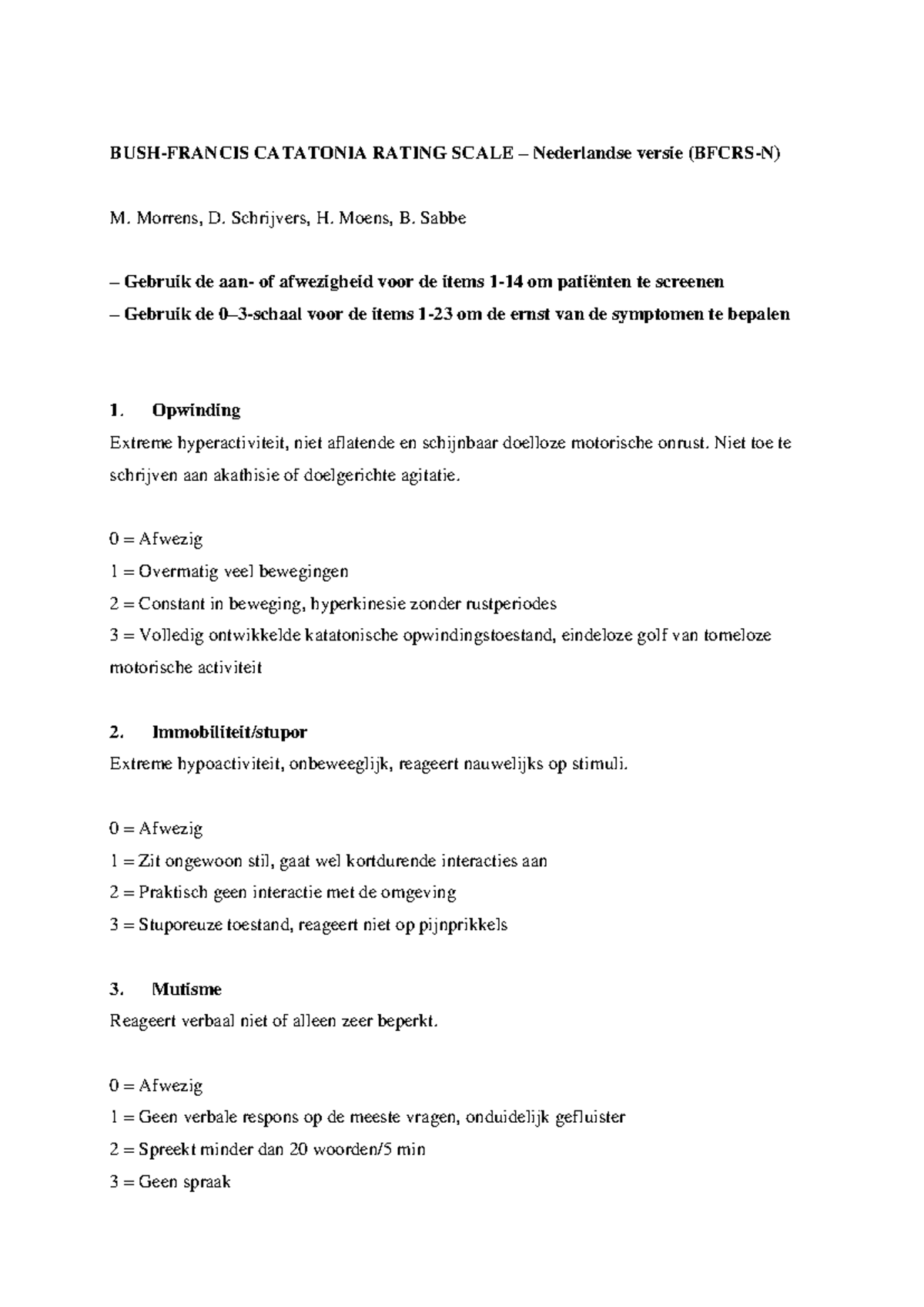 BUSH - Francis Catatonia Rating Scale (BFCRS-N) - Nederlandse Versie ...