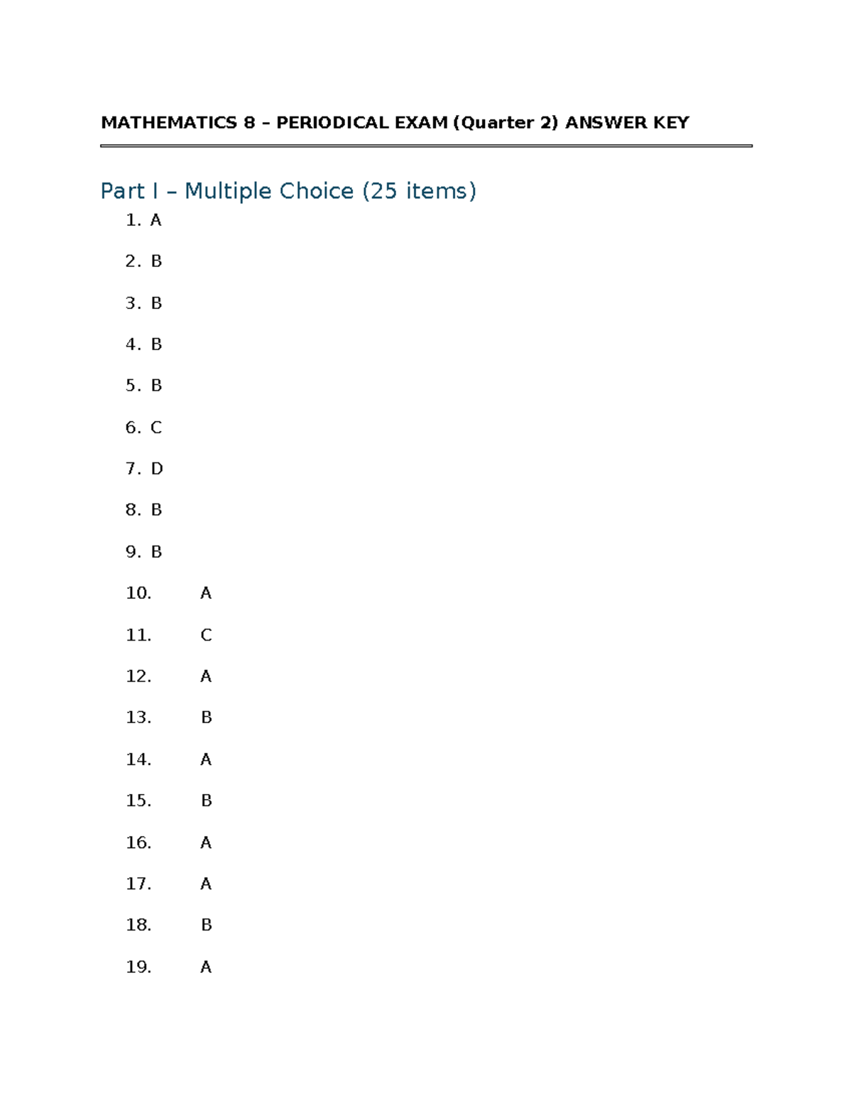 MATHEMATICS 8 Q2 PERIODICAL EXAM ANSWER KEY (MULTIPLE CHOICE) - Studocu