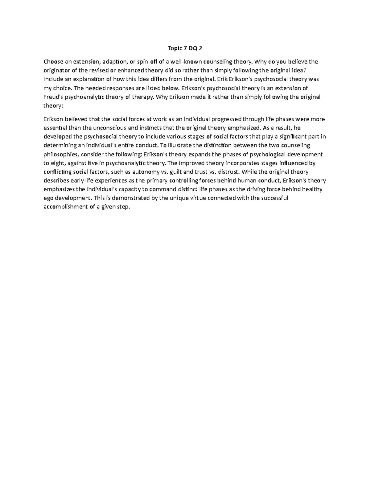 Topic 7 DQ 2 - Topic 7 DQ 2 Choose an extension, adaption, or of a ...