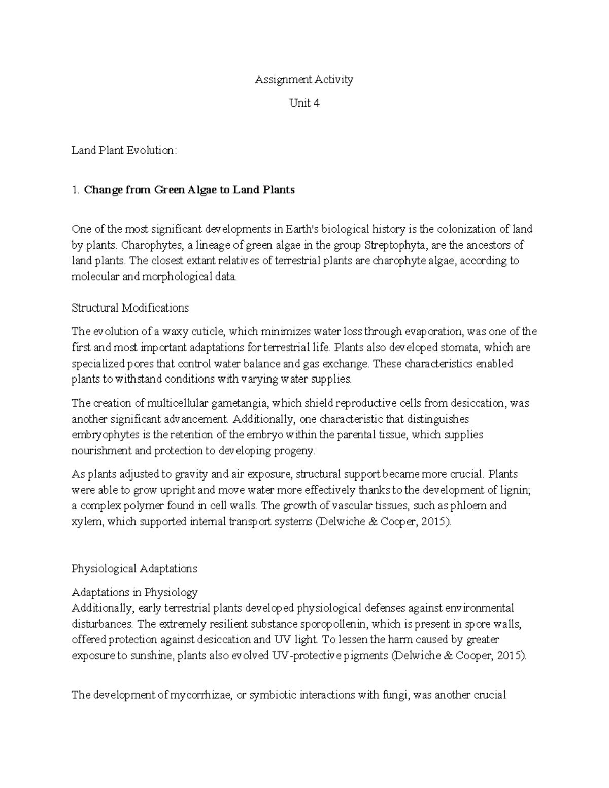 Assignment Activity 4 - BIOL 1122-01: Land Plant Evolution and ...
