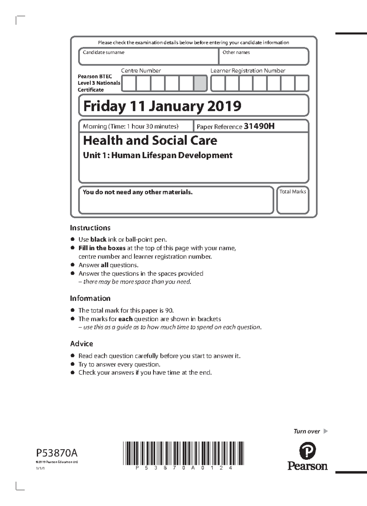 Jan 2019 Paper - P53870A0124 Turn over Instructions • Use black ink or ball-point pen. • Fill in ...