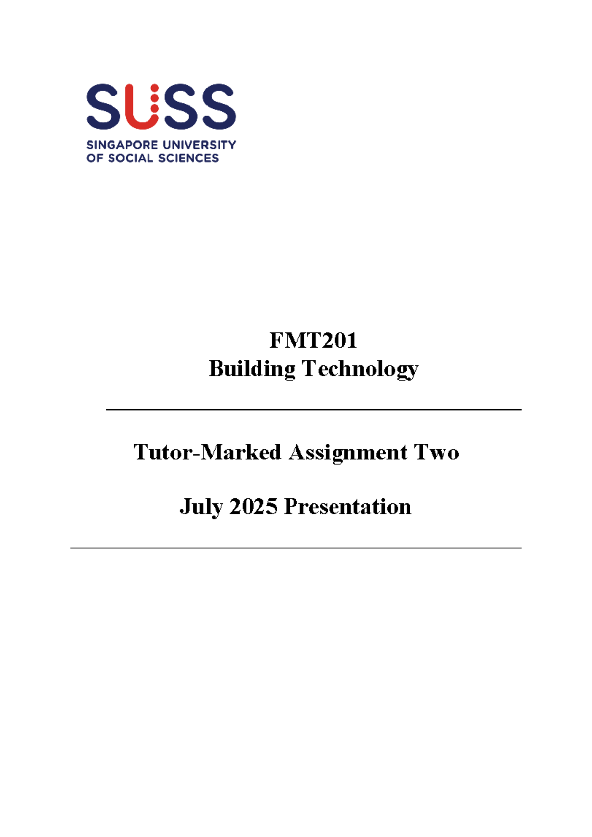 FMT201 Building Technology TMA02 Assignment Guidelines and Topics - Studocu