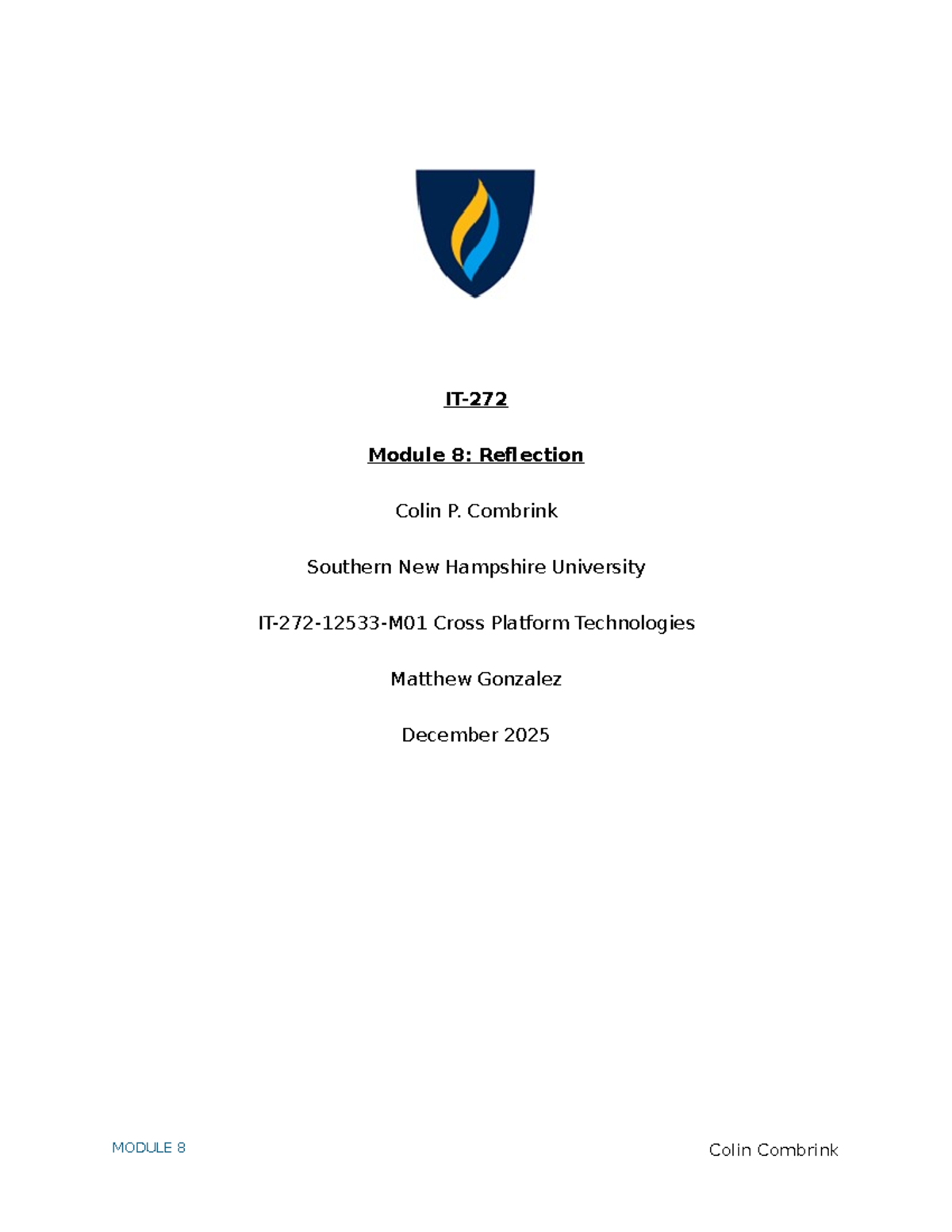 IT272 - Module 8: Reflection on Cross-Platform Technologies - Studocu