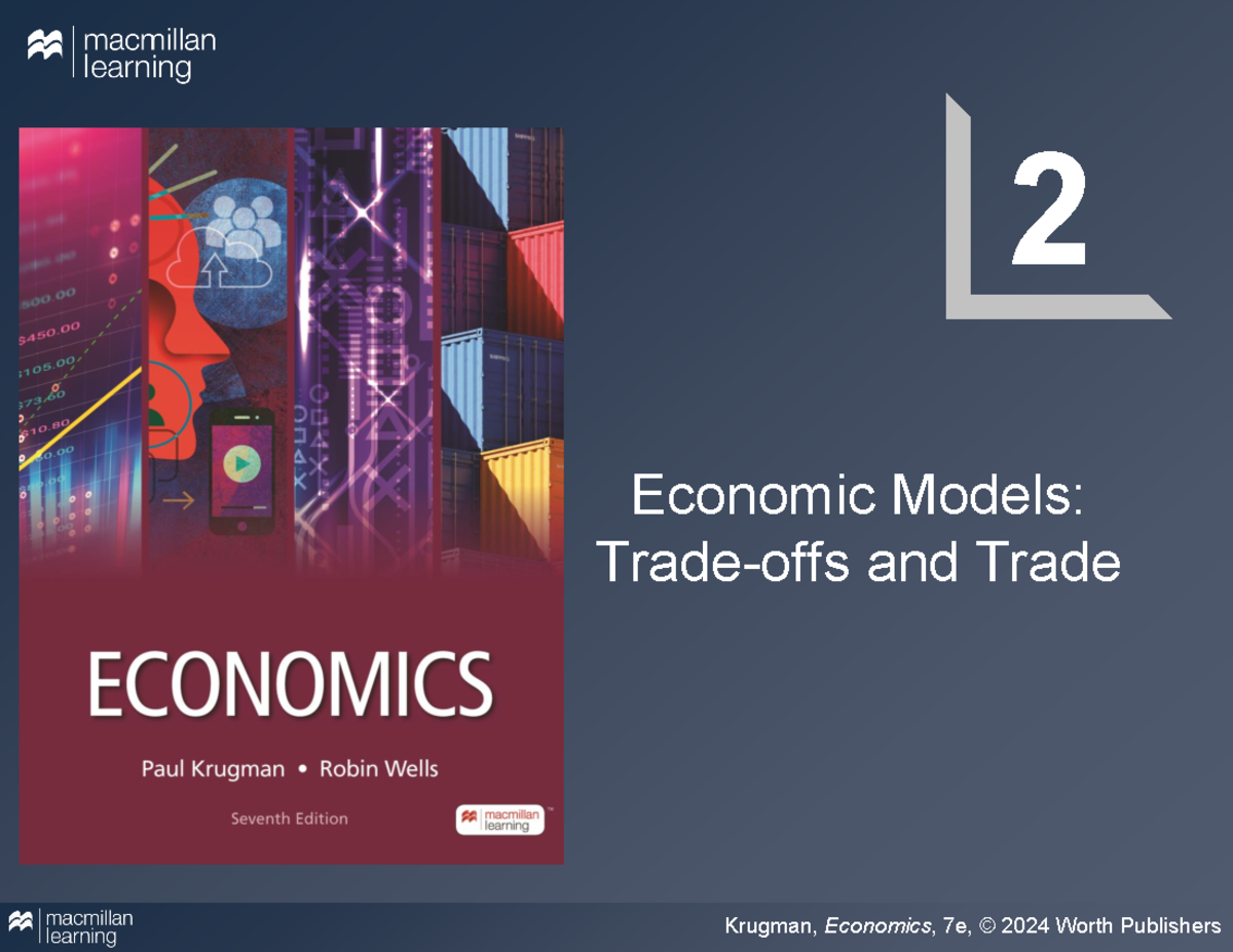 Economic Models: Trade-offs, Circular Flow, & Comp. Advantage (Econ 7e ...