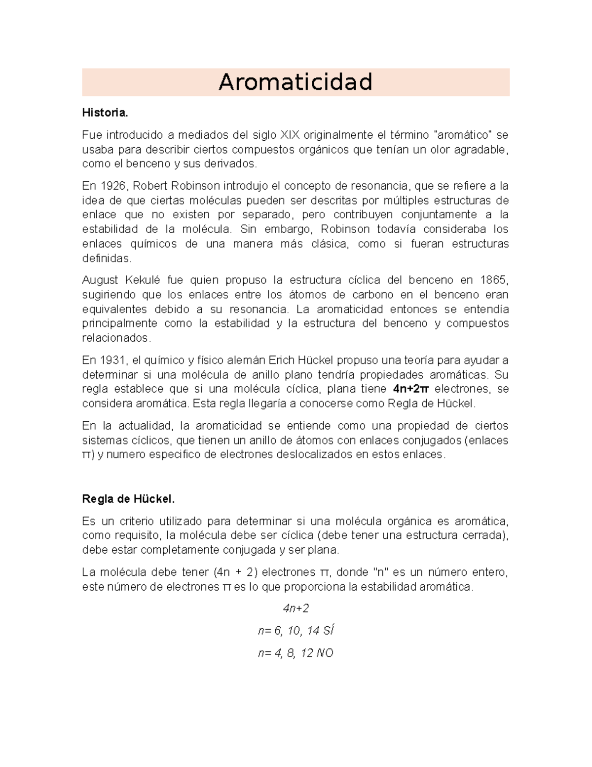 Resumen sobre Aromaticidad y la Regla de Hückel - Studocu