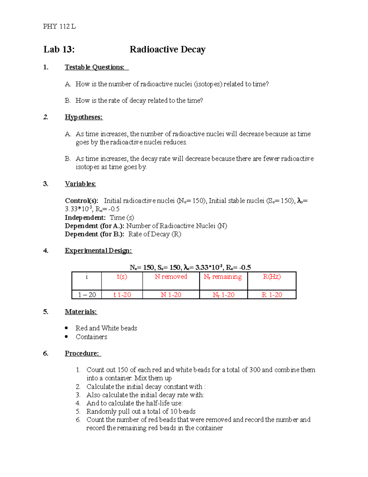 Phy112l - Lab - Lab 13: Radioactive Decay 1. Testable Questions: A. How ...