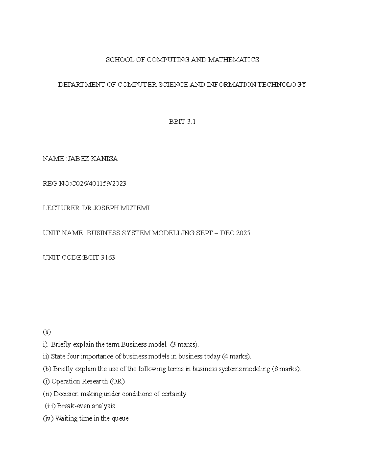 BCIT 3163: Business Models & Systems Modelling Assignment 4 - Studocu