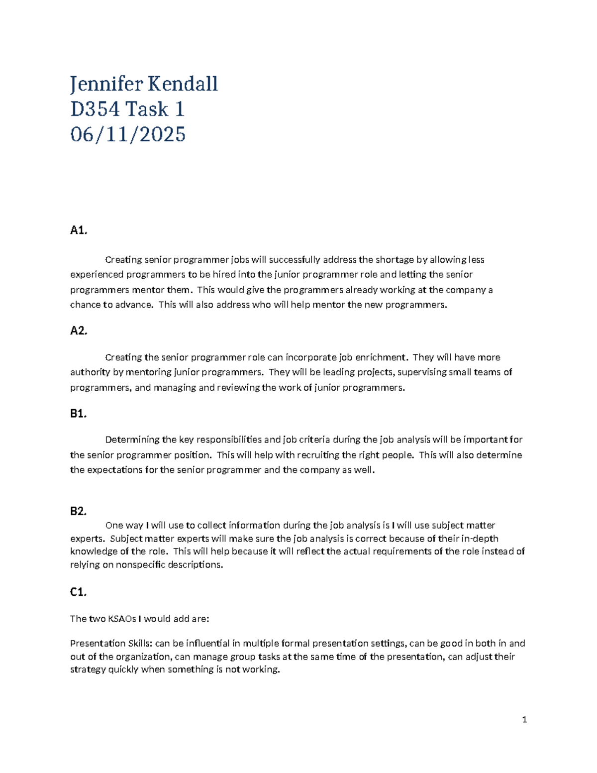 D354 Task 1 - Addressing Programmer Shortage Through Senior Roles - Studocu