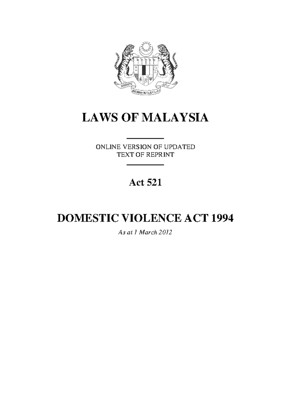Domestic Violence ACT 1994 - ACT 521 - LAWS OF MALAYSIA ONLINE VERSION OF UPDATED TEXT OF ...
