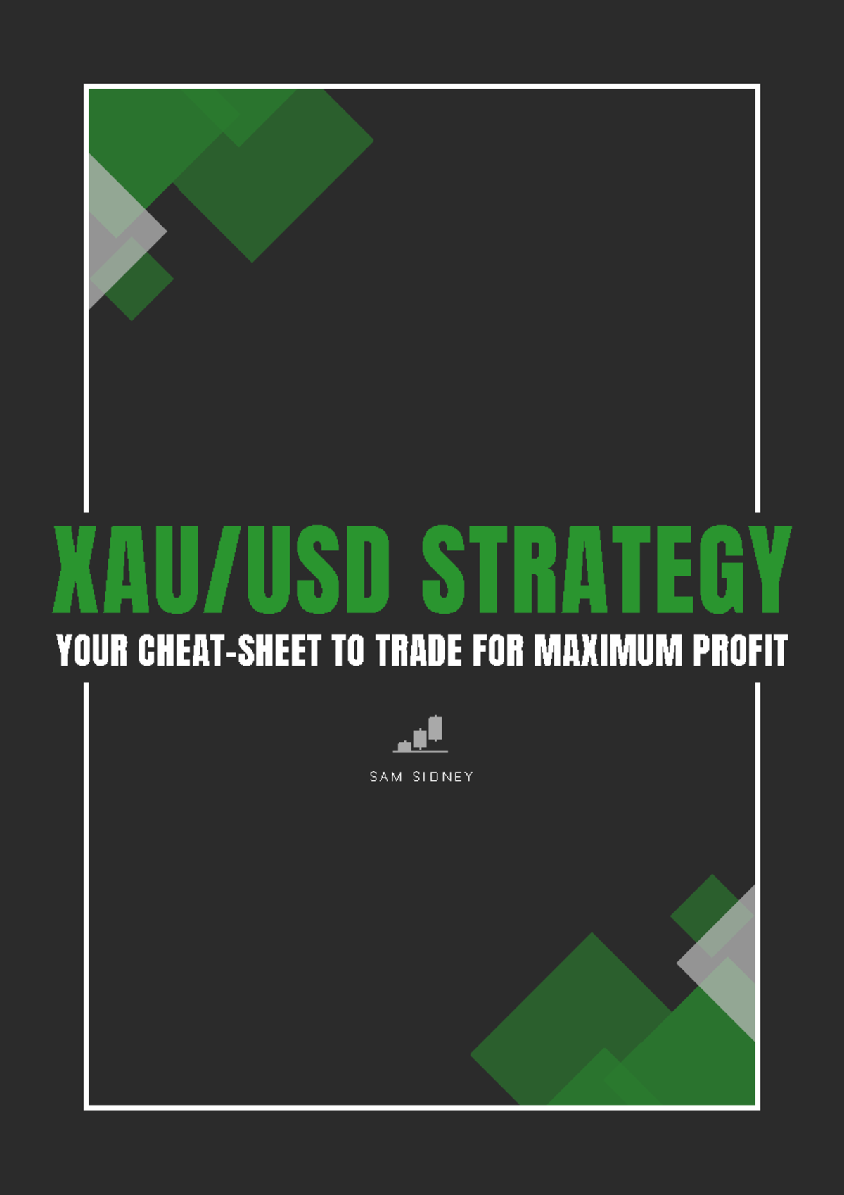 XAU/USD Trading Strategy: Your Ultimate Cheat-Sheet for Profit - Studocu