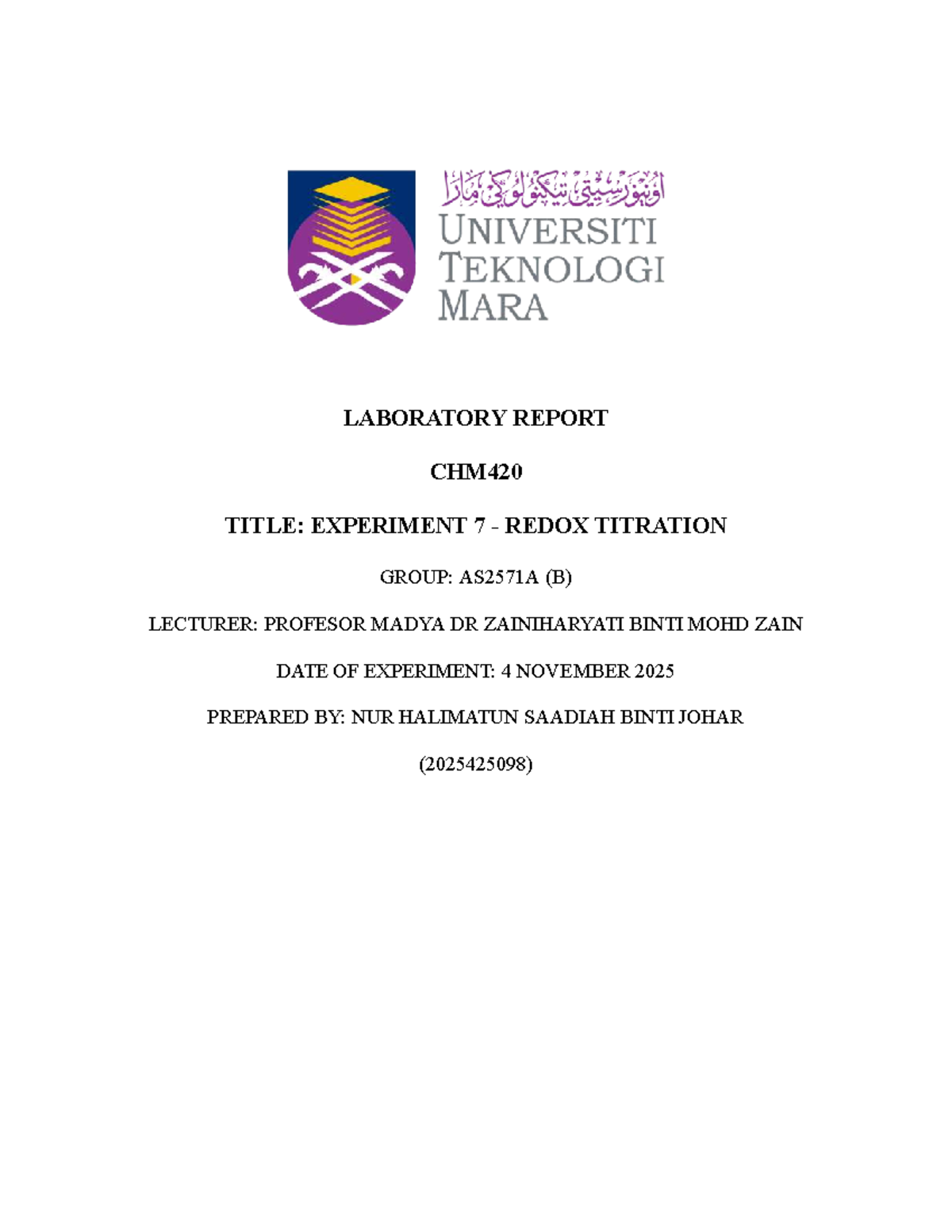 CHM420 Laboratory Report: Experiment 7 - Redox Titration Analysis - Studocu