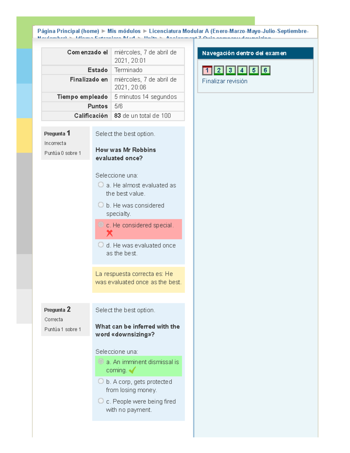 Assignment 7 Quiz: Understanding Company Downsizing Concepts - Studocu